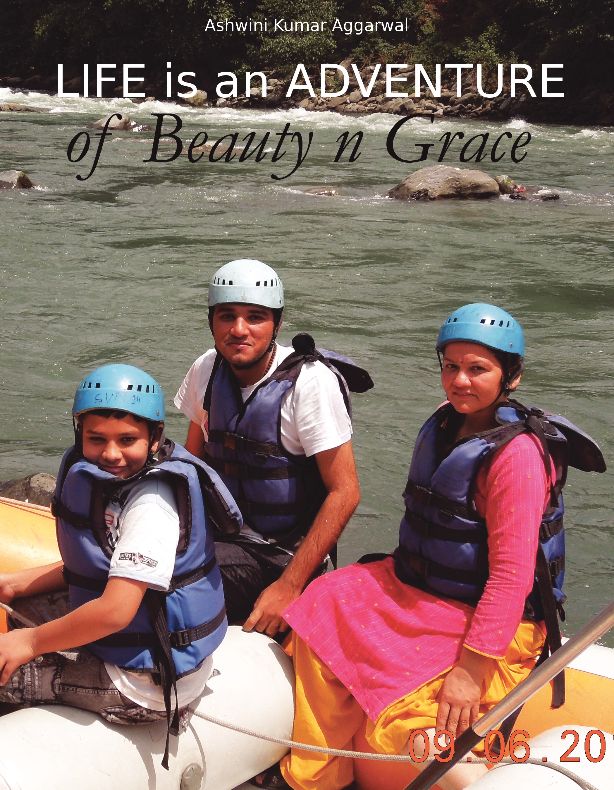 Life is an Adventure of Beauty n Grace | Pothi.com