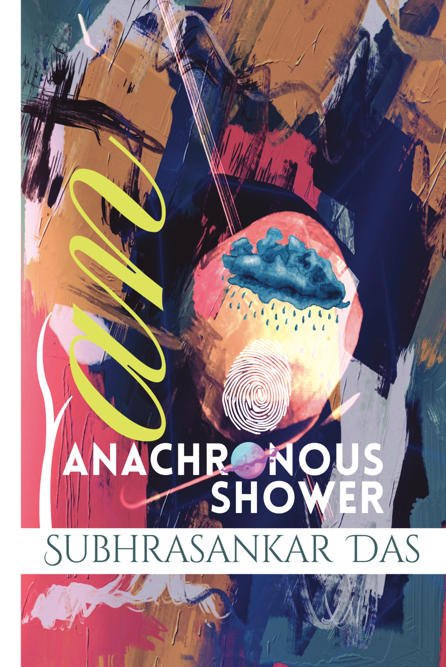 An Anachronous Shower ( New Edition ) | Pothi.com