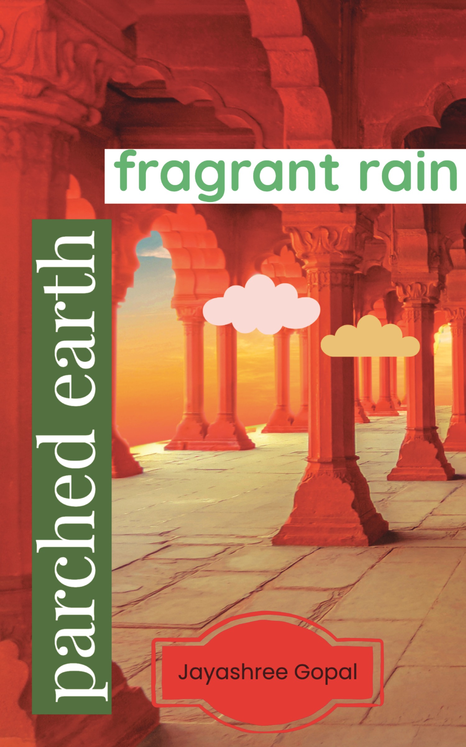 Parched Earth Fragrant Rain | Pothi.com