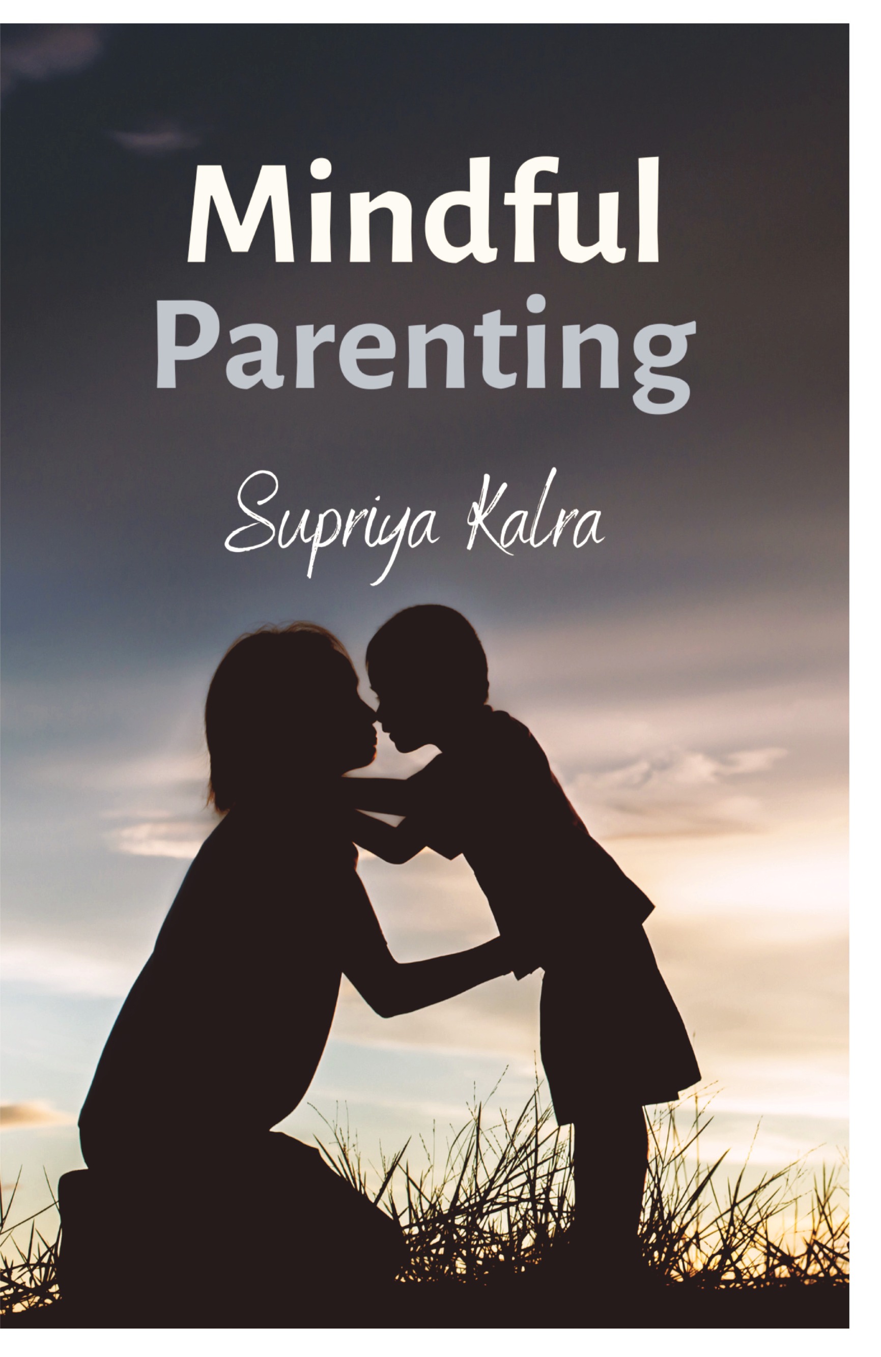 Mindful Parenting | Pothi.com