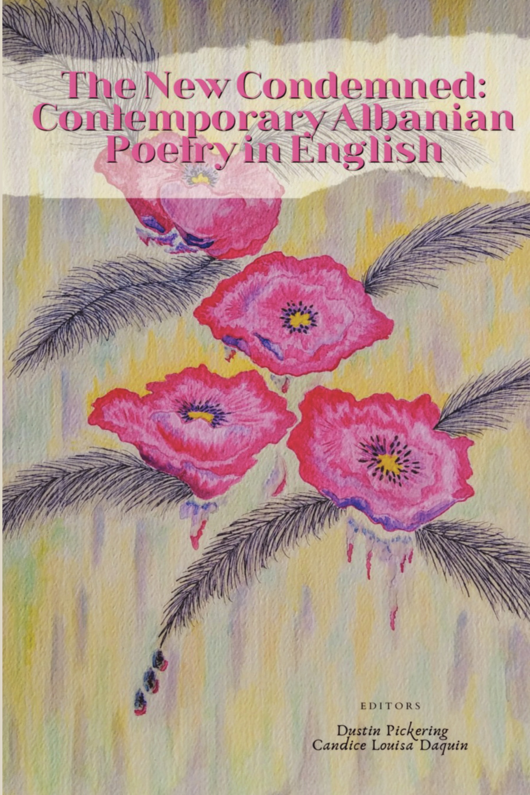 The New Condemned: Contemporary Albanian Poetry in English | Pothi.com