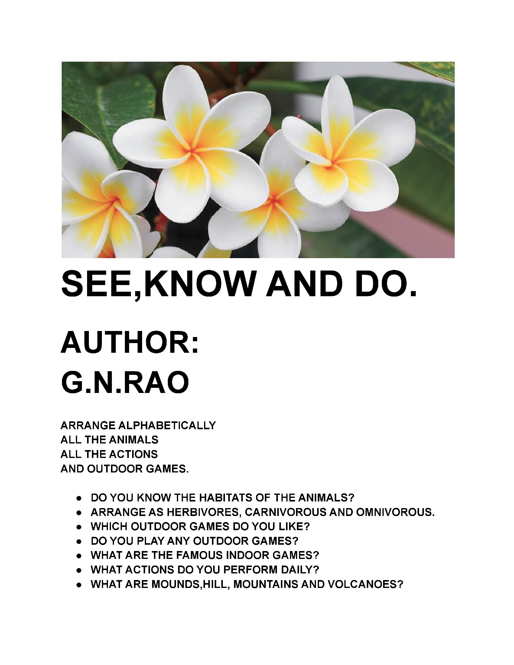 SEE,KNOW AND DO | Pothi.com