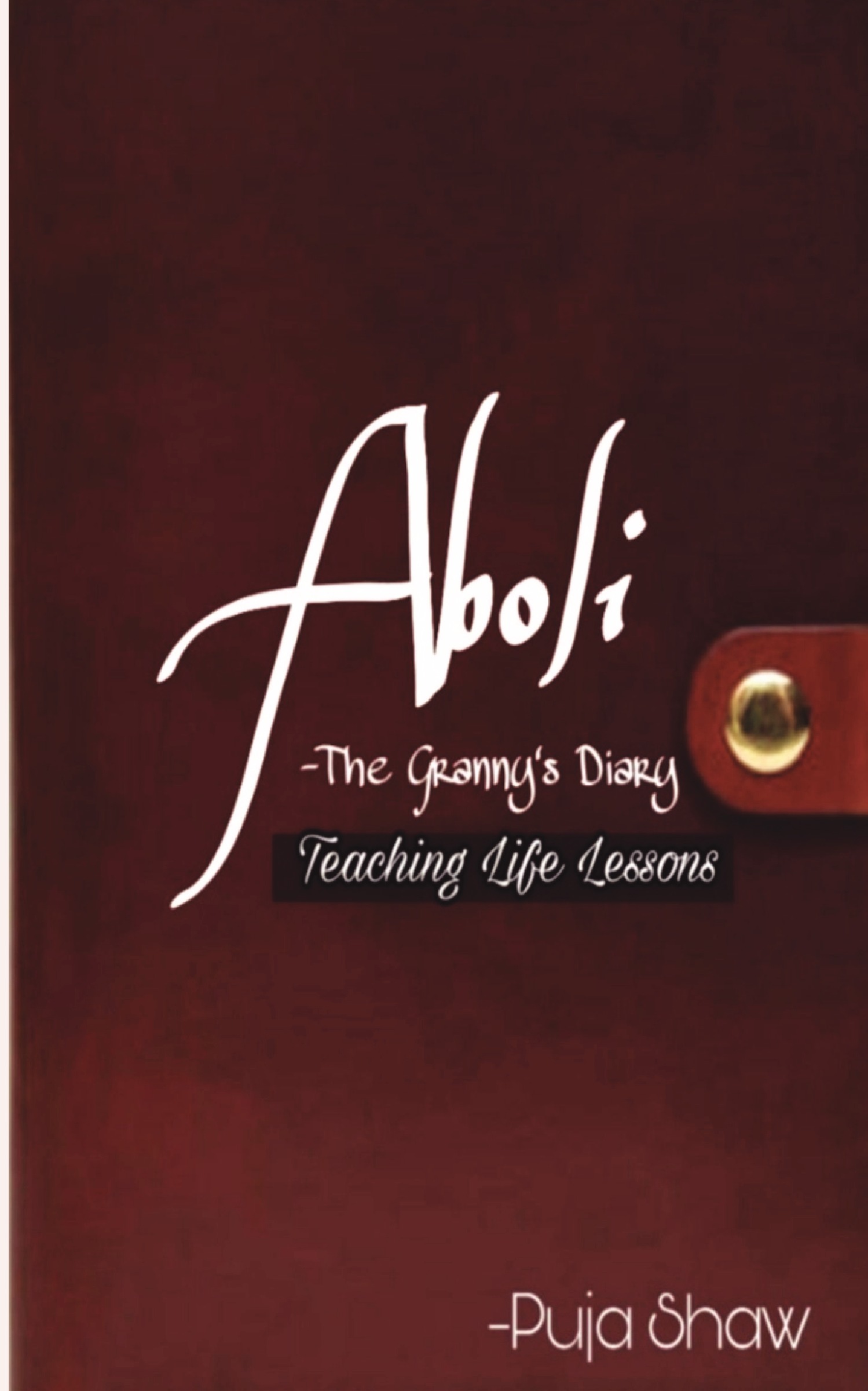 Aboli- The Granny's Diary | Pothi.com