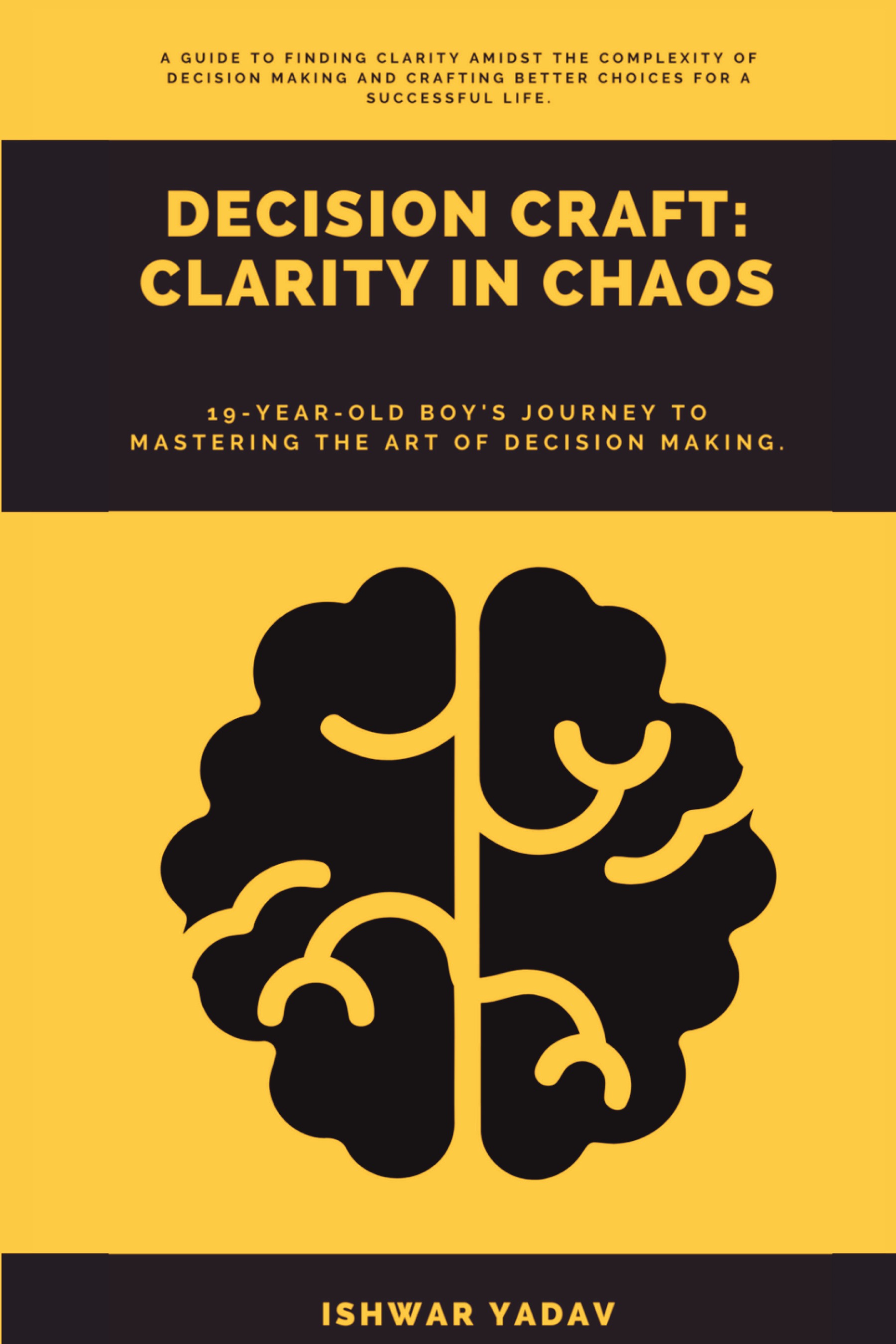 Decision Craft: Clarity In Chaos | Pothi.com