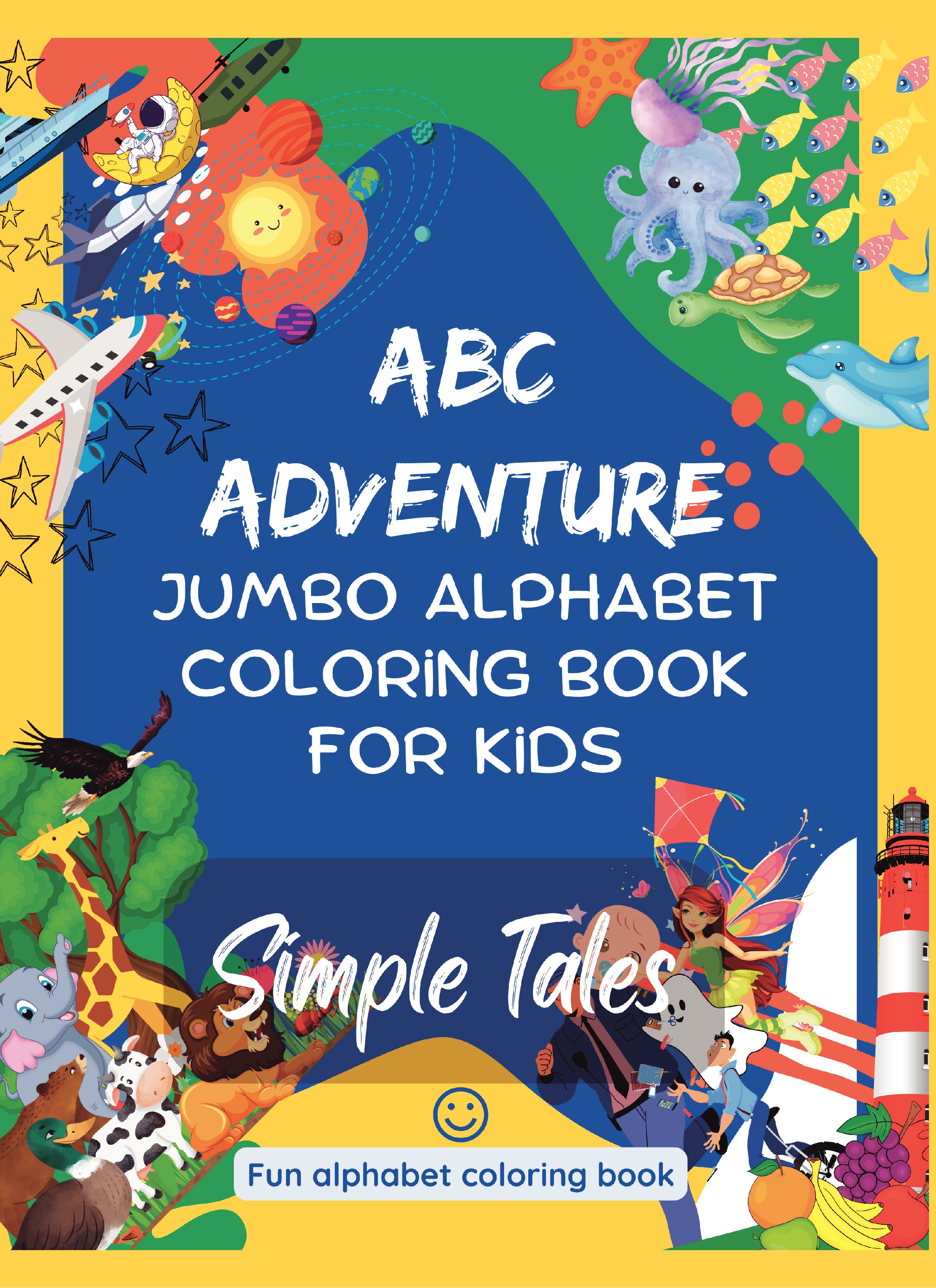 ABC Adventure: Jumbo Alphabet Coloring Book for Kids | Pothi.com
