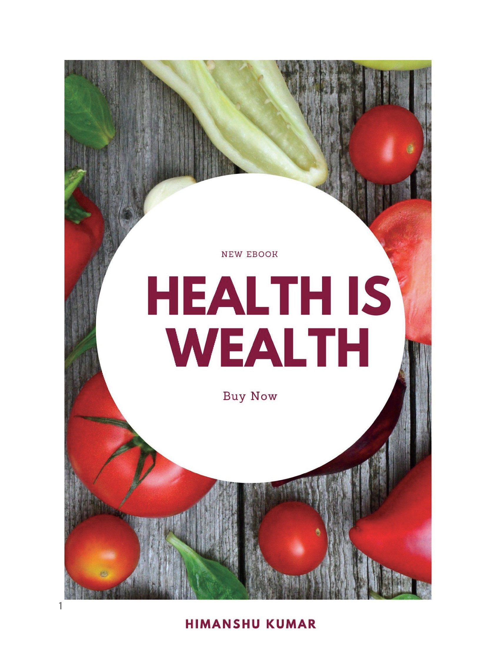 Health is Wealth By Himanshu Kumar | Pothi.com