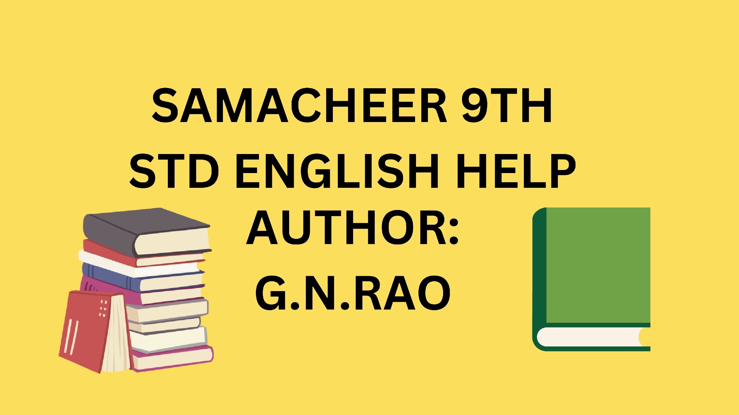 SAMACHEER 9TH STD. ENGLISH HELP | Pothi.com