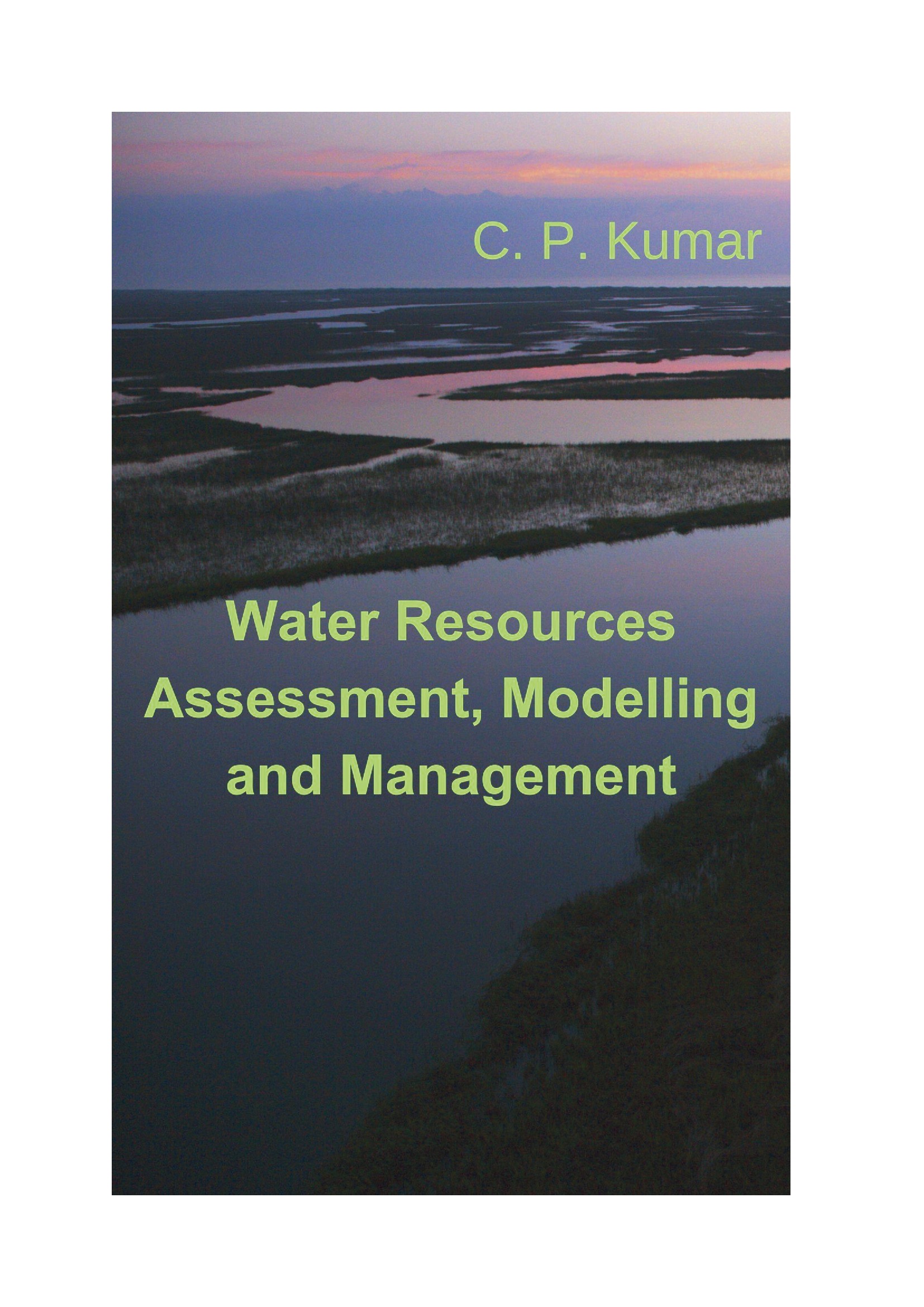 Water Resources Assessment, Modelling and Management | Pothi.com