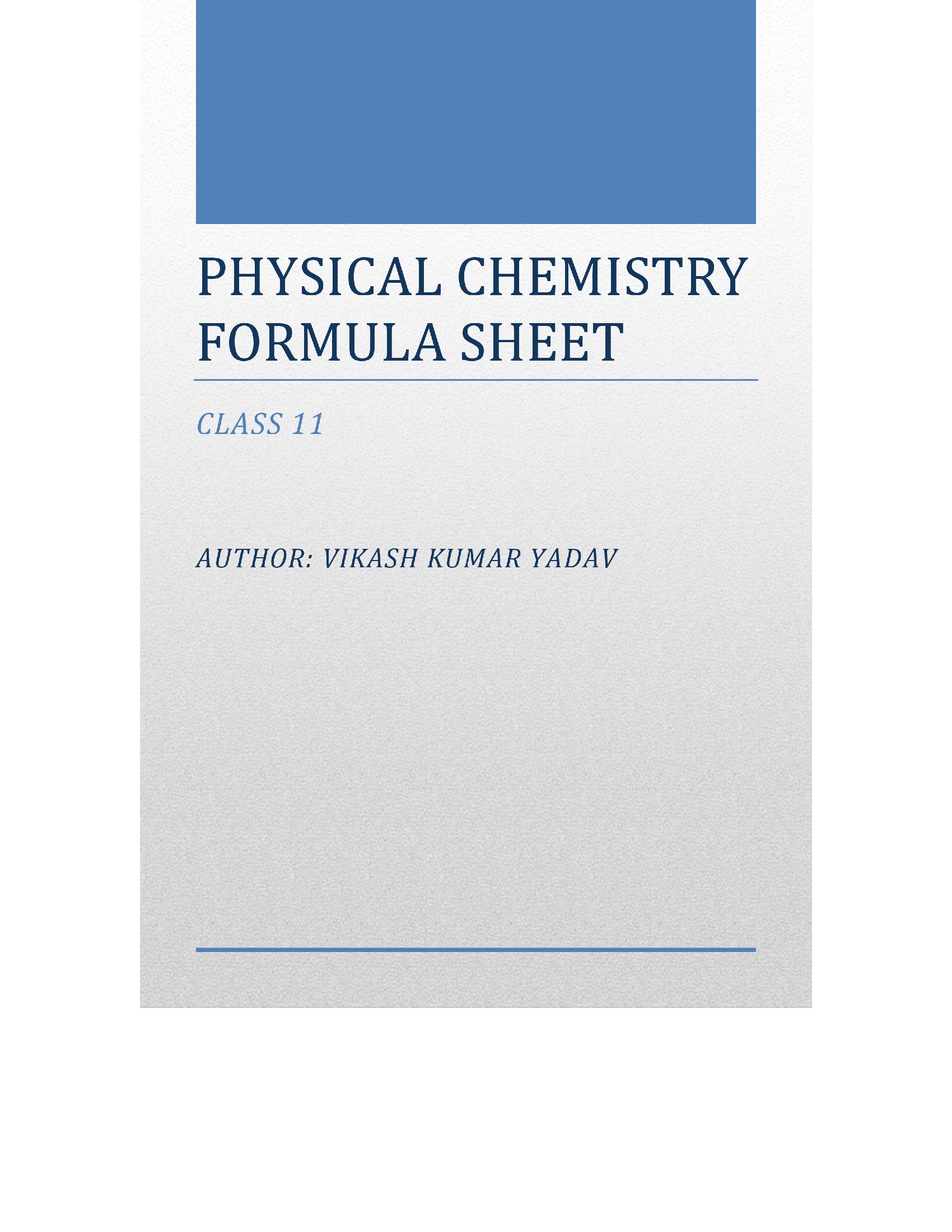 PHYSICAL CHEMISTRY FORMULA SHEET FOR CLASS 11 Pothi PHYSICAL CHEMISTRY FORMULA SHEET FOR CLASS 11 Pothi