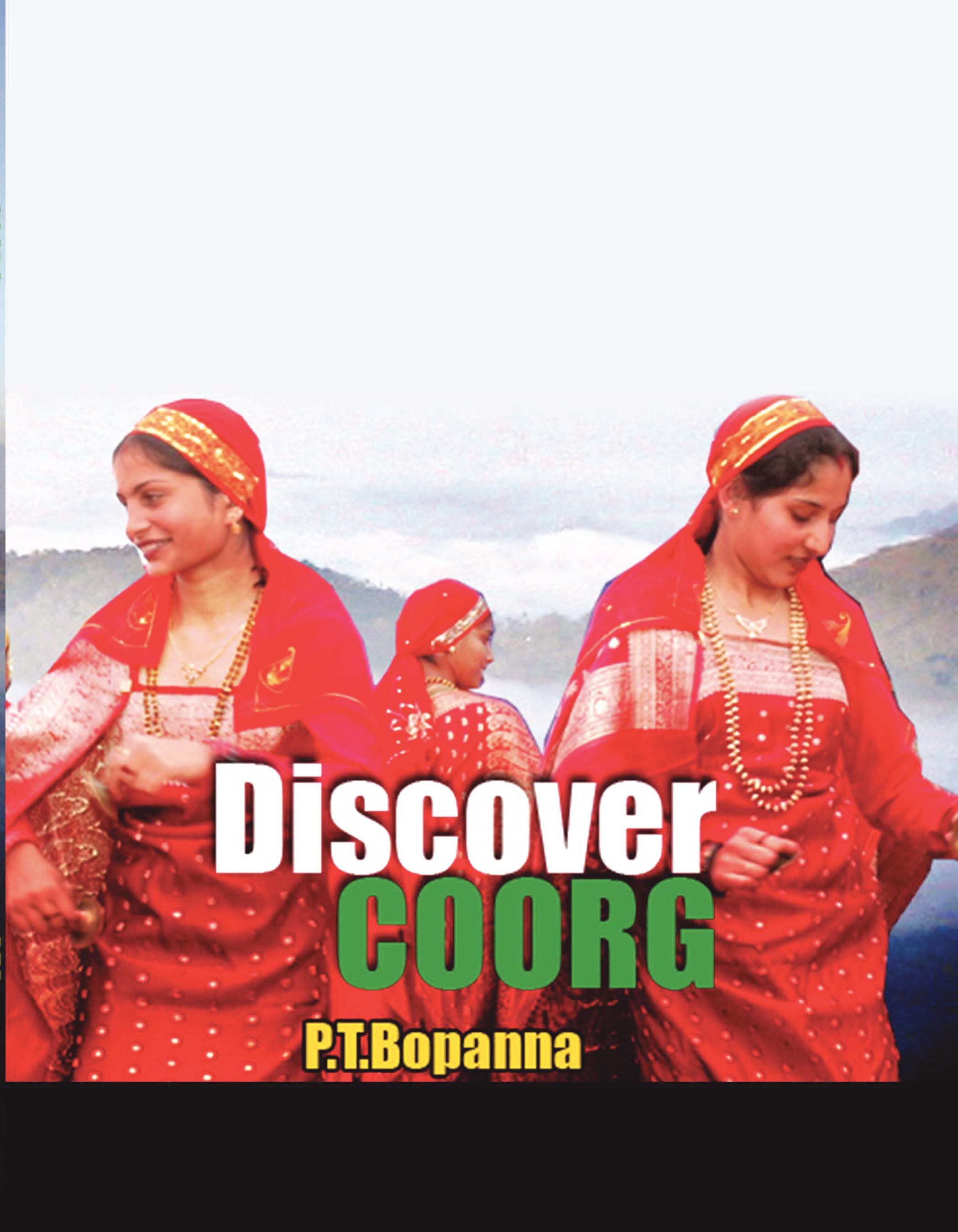 Discover Coorg | Pothi.com