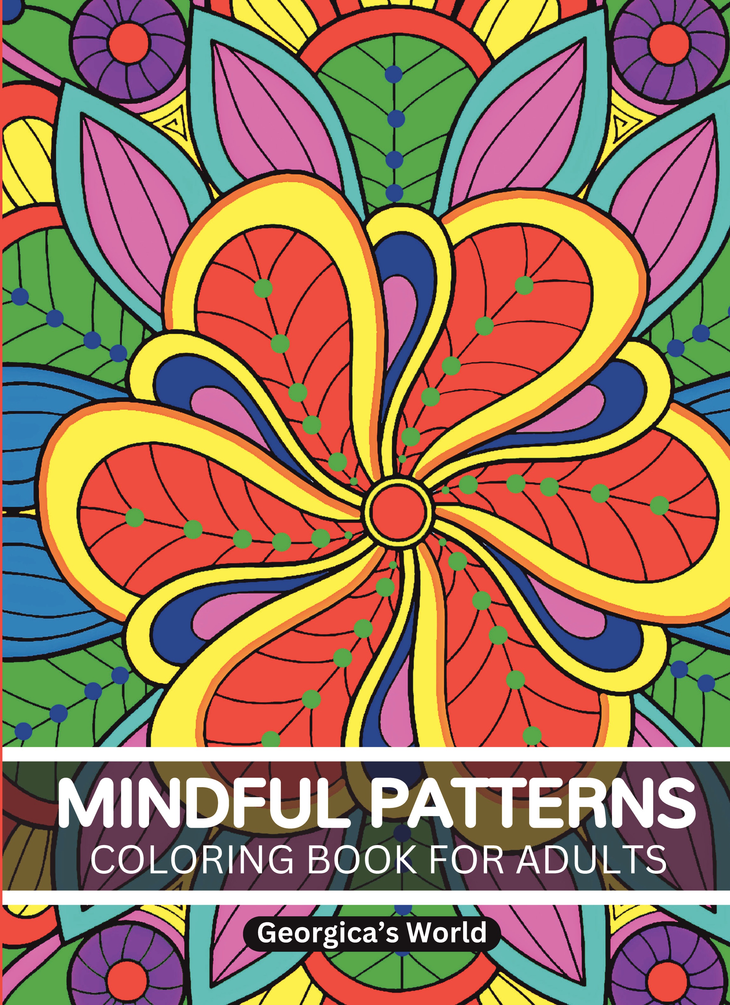 Mindful Patterns Coloring Book for Adults | Pothi.com