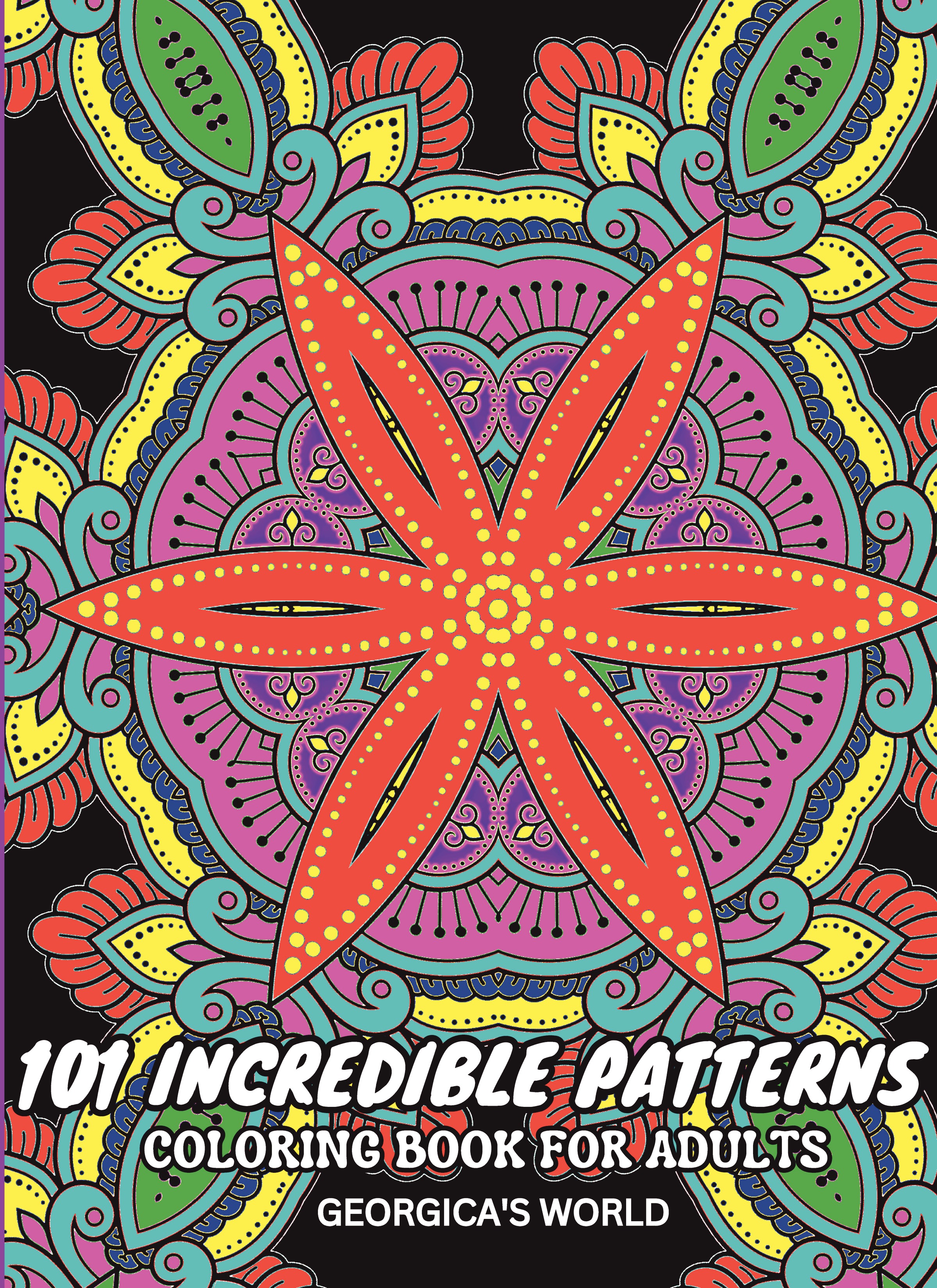 101 Incredible Patterns Coloring Book for Adults | Pothi.com