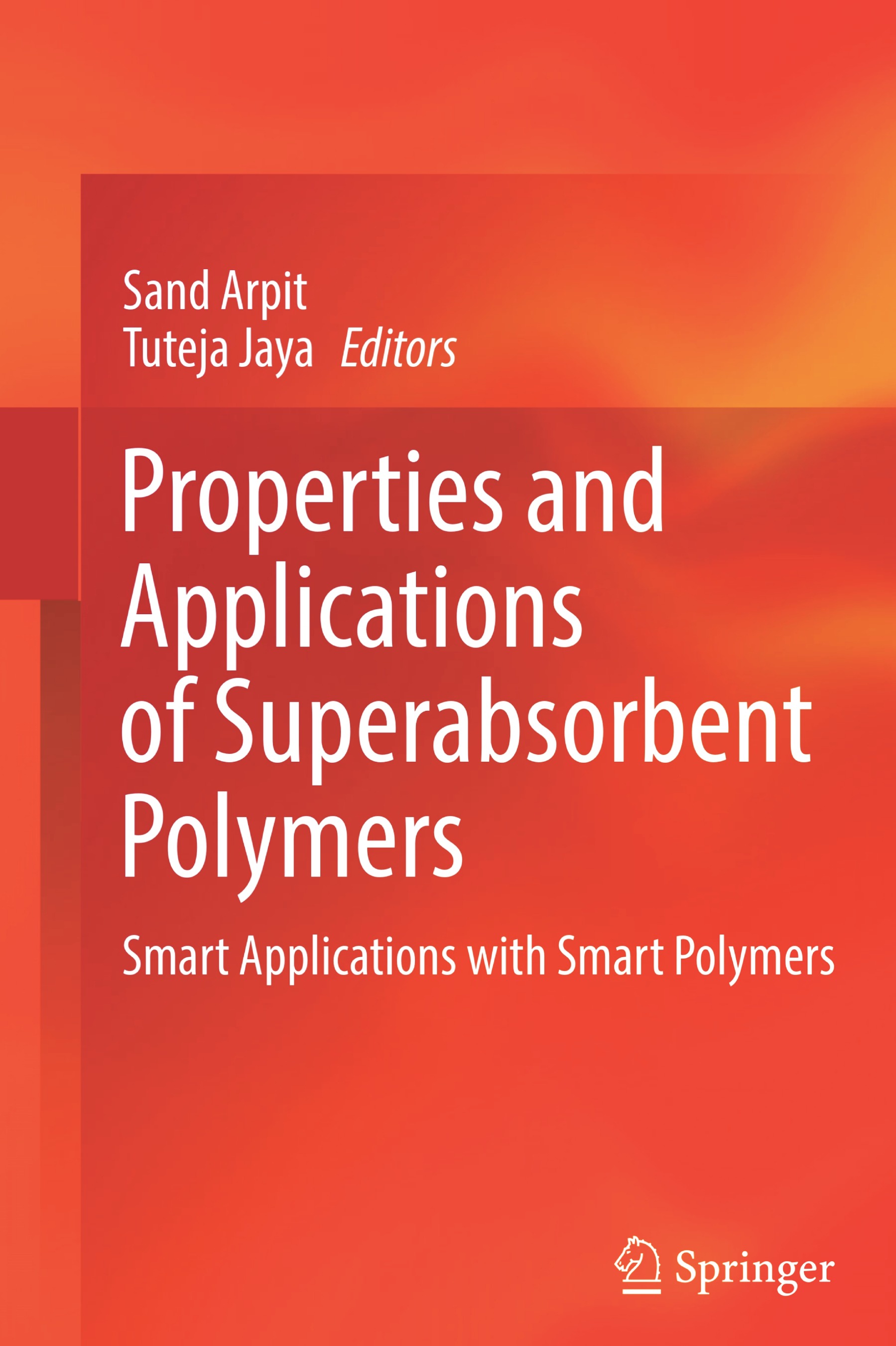 Properties and Applications of Superabsorbent Polymers | Pothi.com