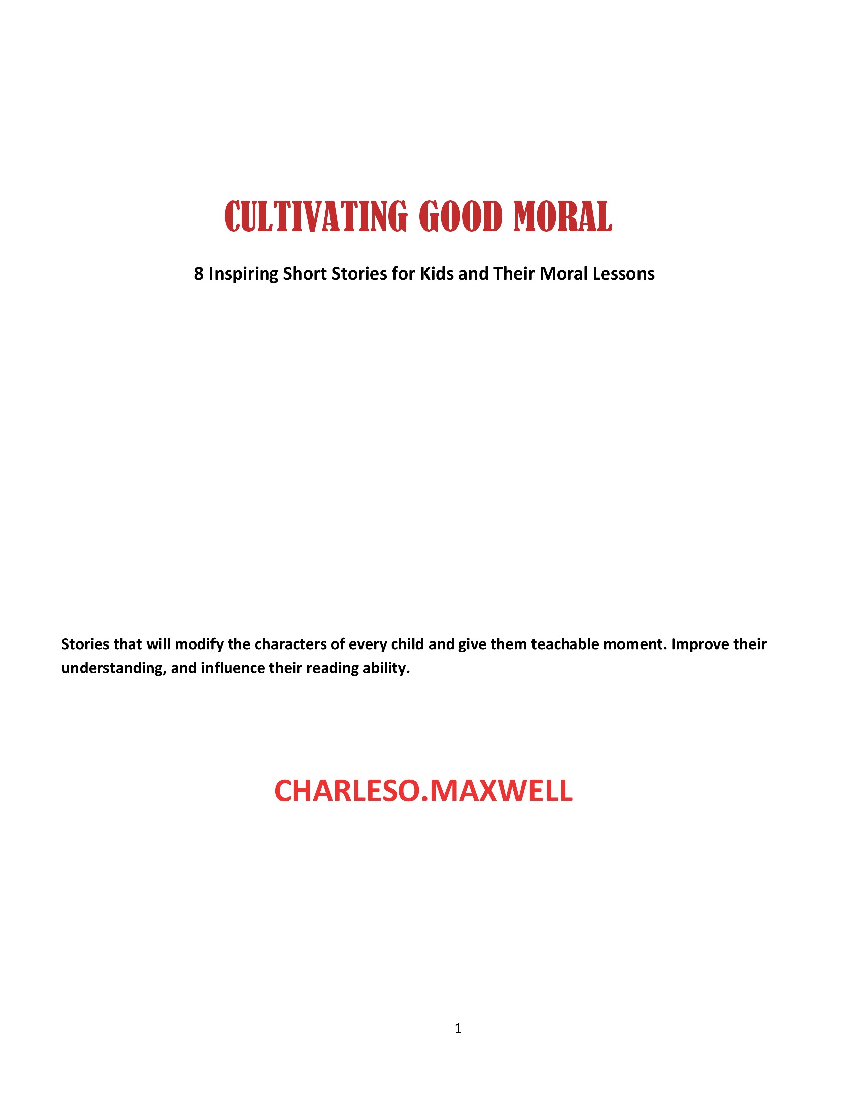 Cultivating Good Moral Character | Pothi.com