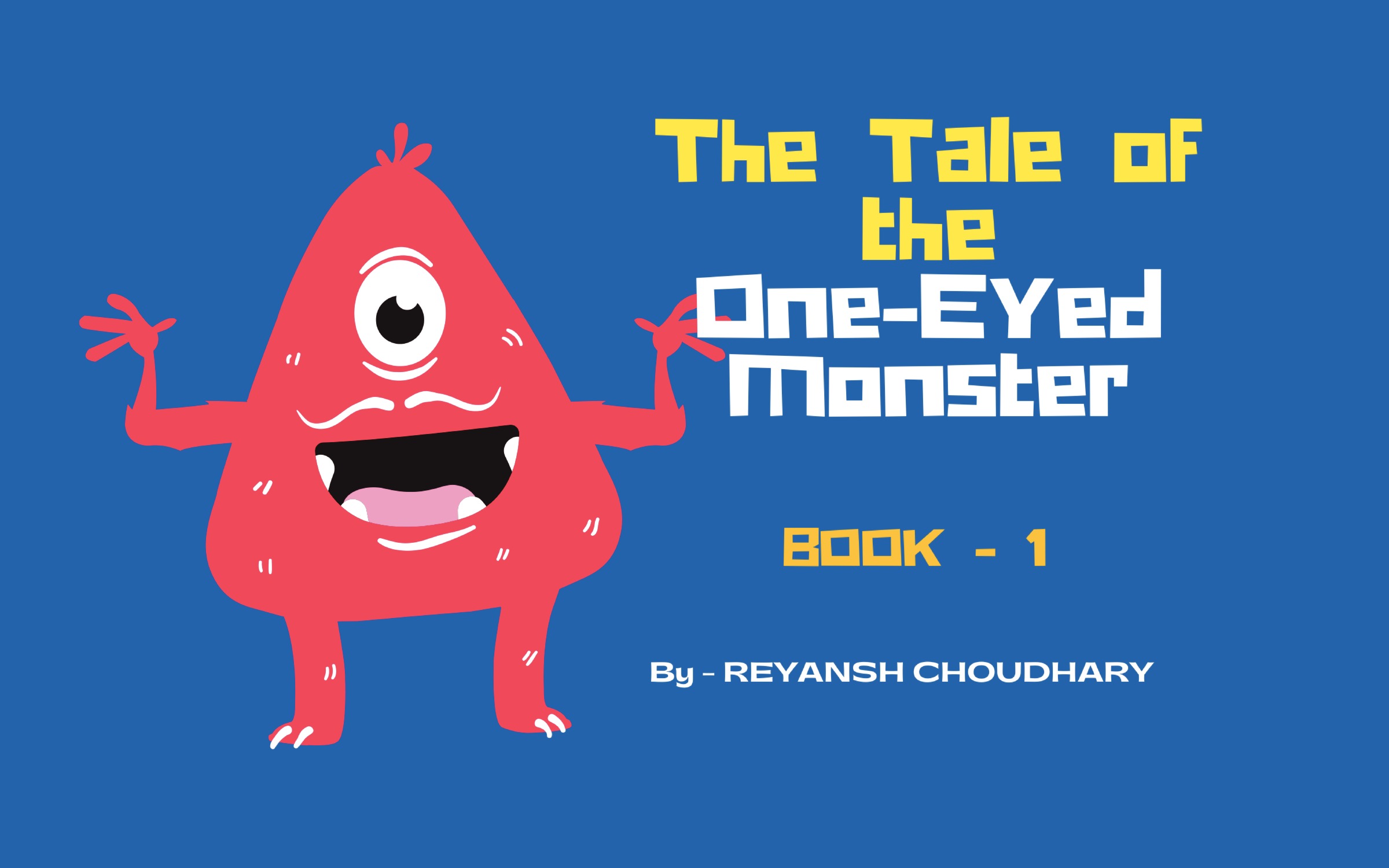 The Tale of the One-Eyed Monster | Pothi.com