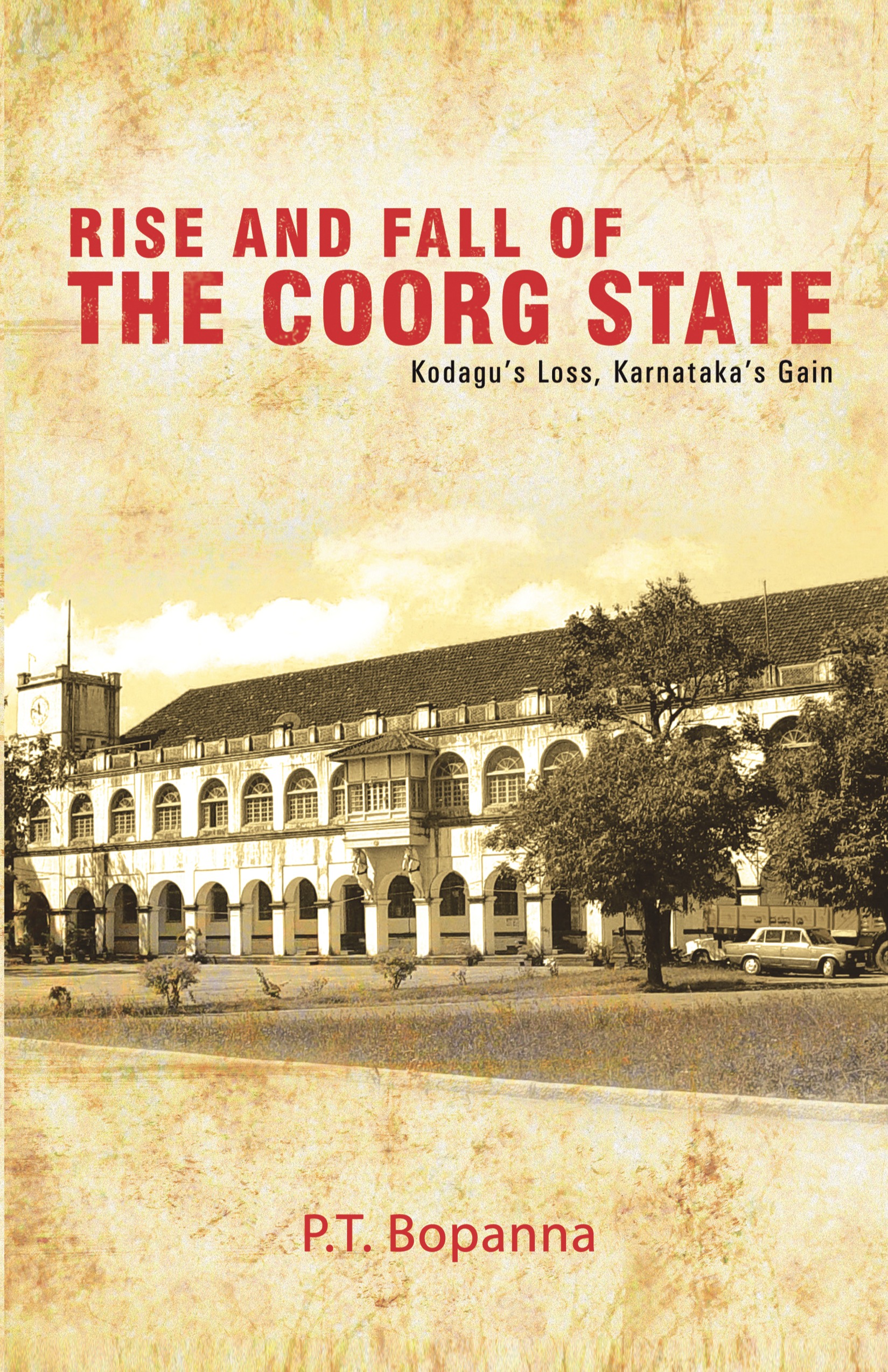 Rise and Fall of the Coorg State | Pothi.com