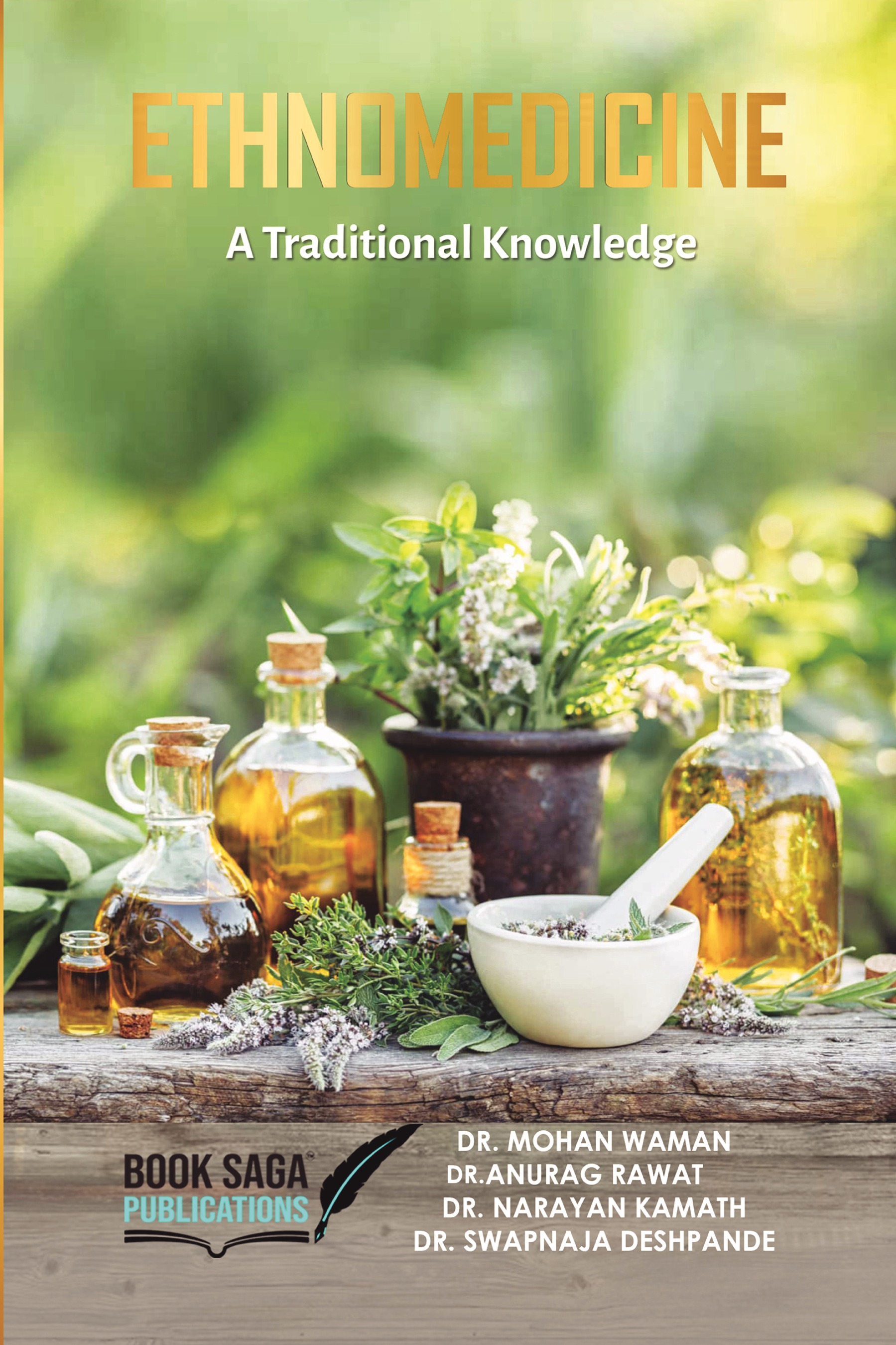 Ethnomedicine- A Traditional Knowledge | Pothi.com