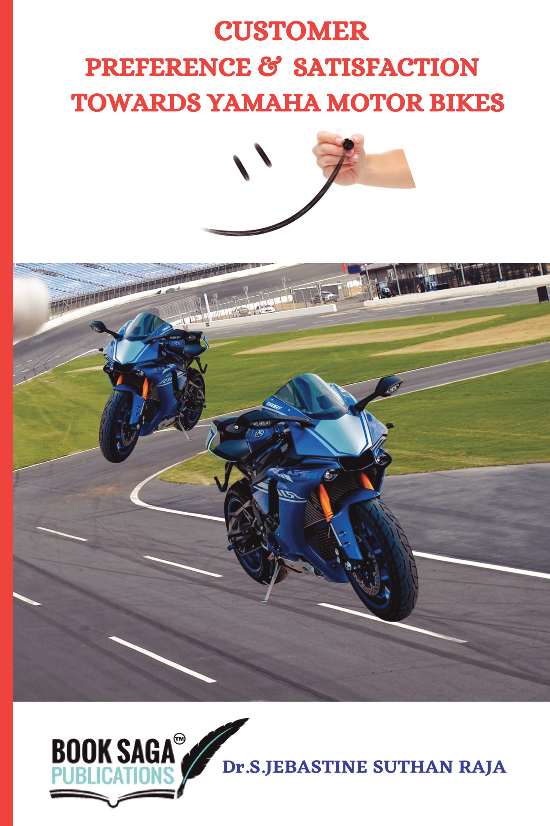 CUSTOMER PREFERENCE AND SATISFACTION TOWARDS YAMAHA MOTOR BIKES | Pothi.com