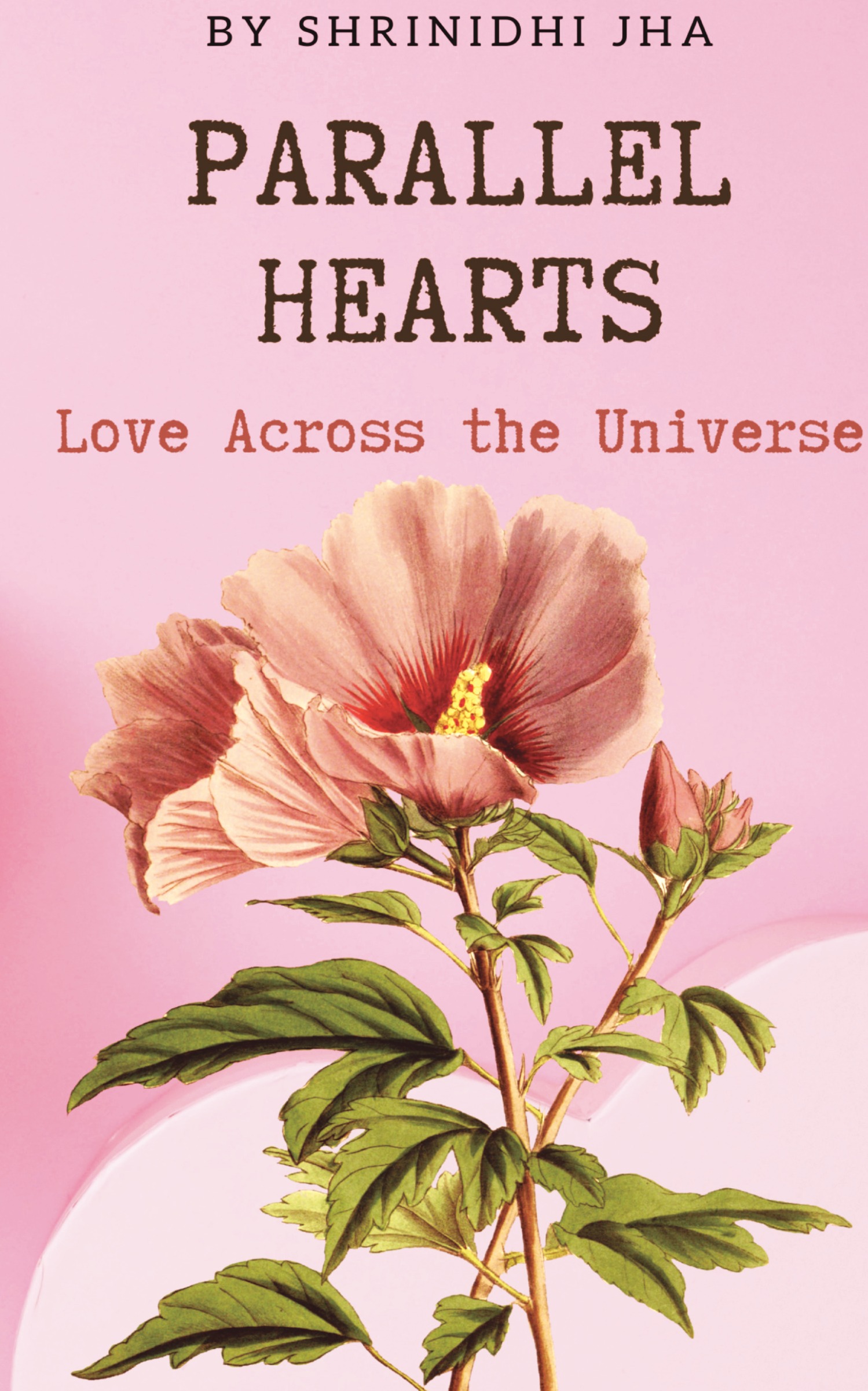 Parallel Hearts: Love Ucross the Universe | Pothi.com