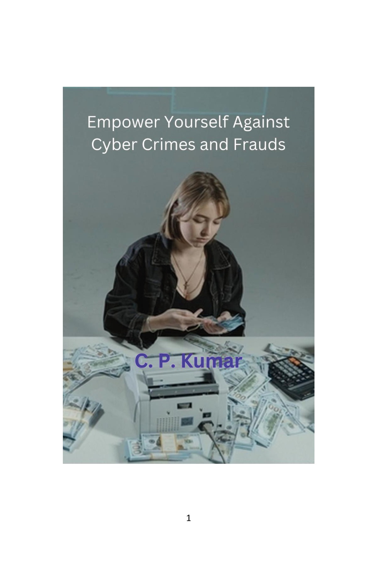 Empower Yourself Against Cyber Crimes and Frauds | Pothi.com