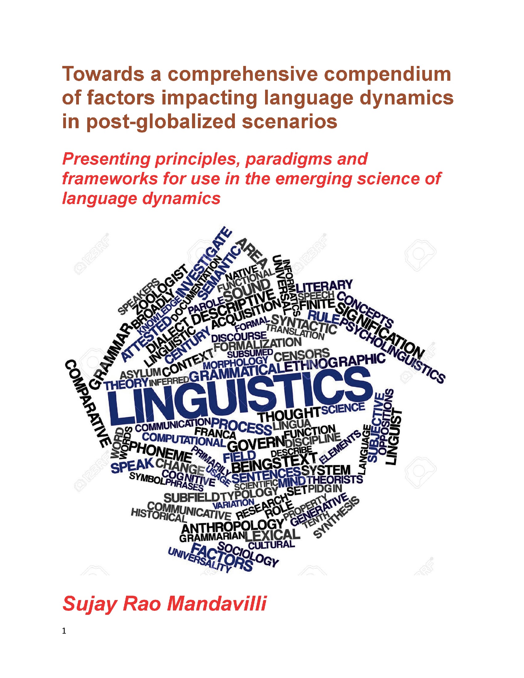 Towards a comprehensive compendium of factors impacting language ...