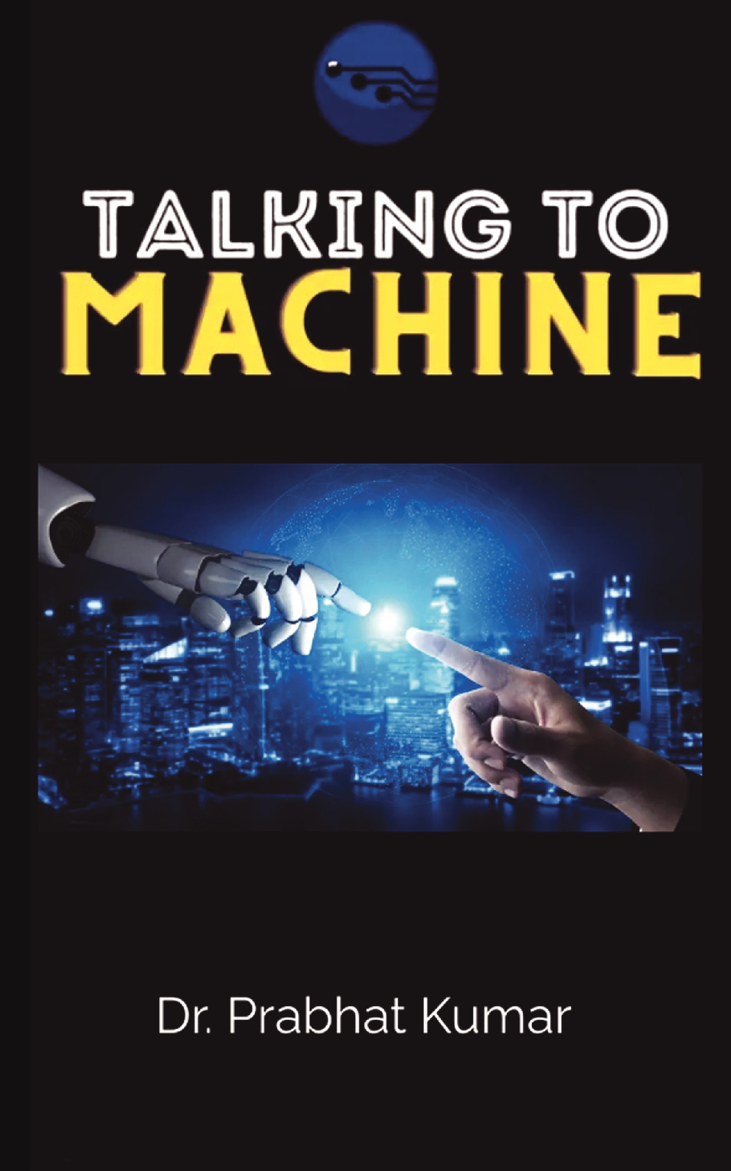 Talking to Machine | Pothi.com