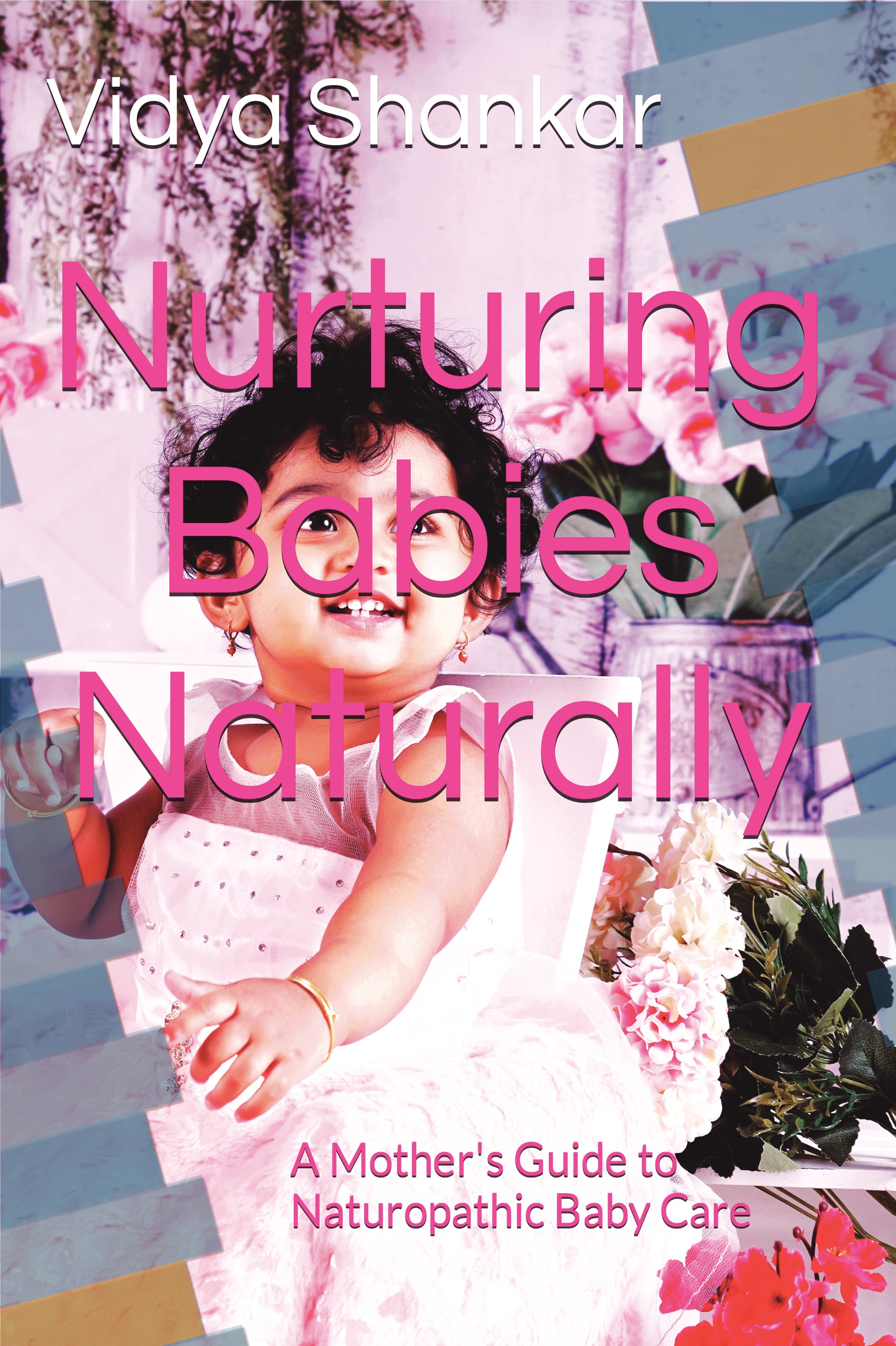Nurturing Babies Naturally | Pothi.com