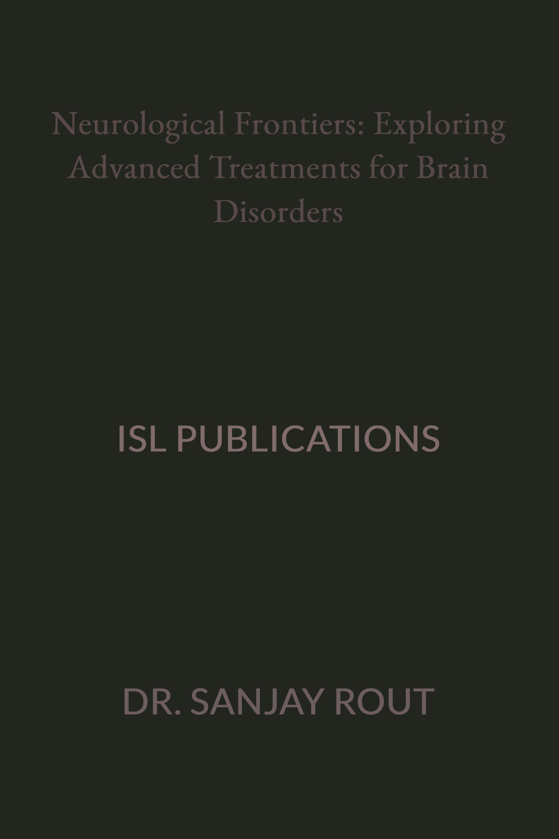 Neurological Frontiers: Exploring Advanced Treatments for Brain ...