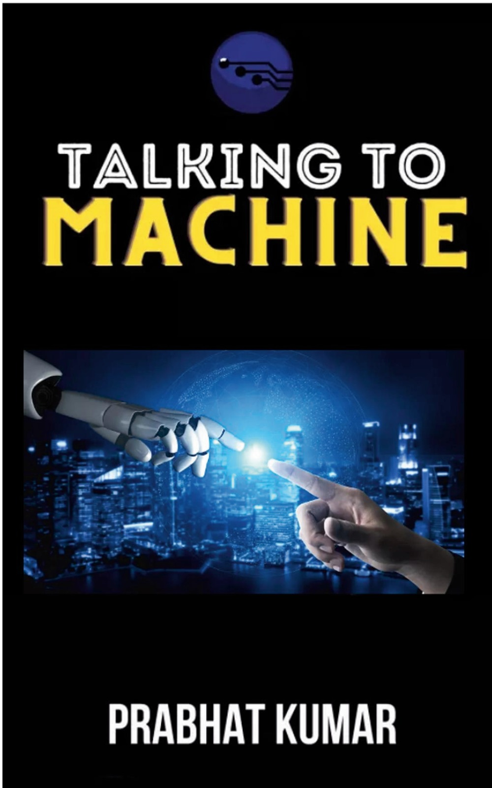 Talking to Machine | Pothi.com