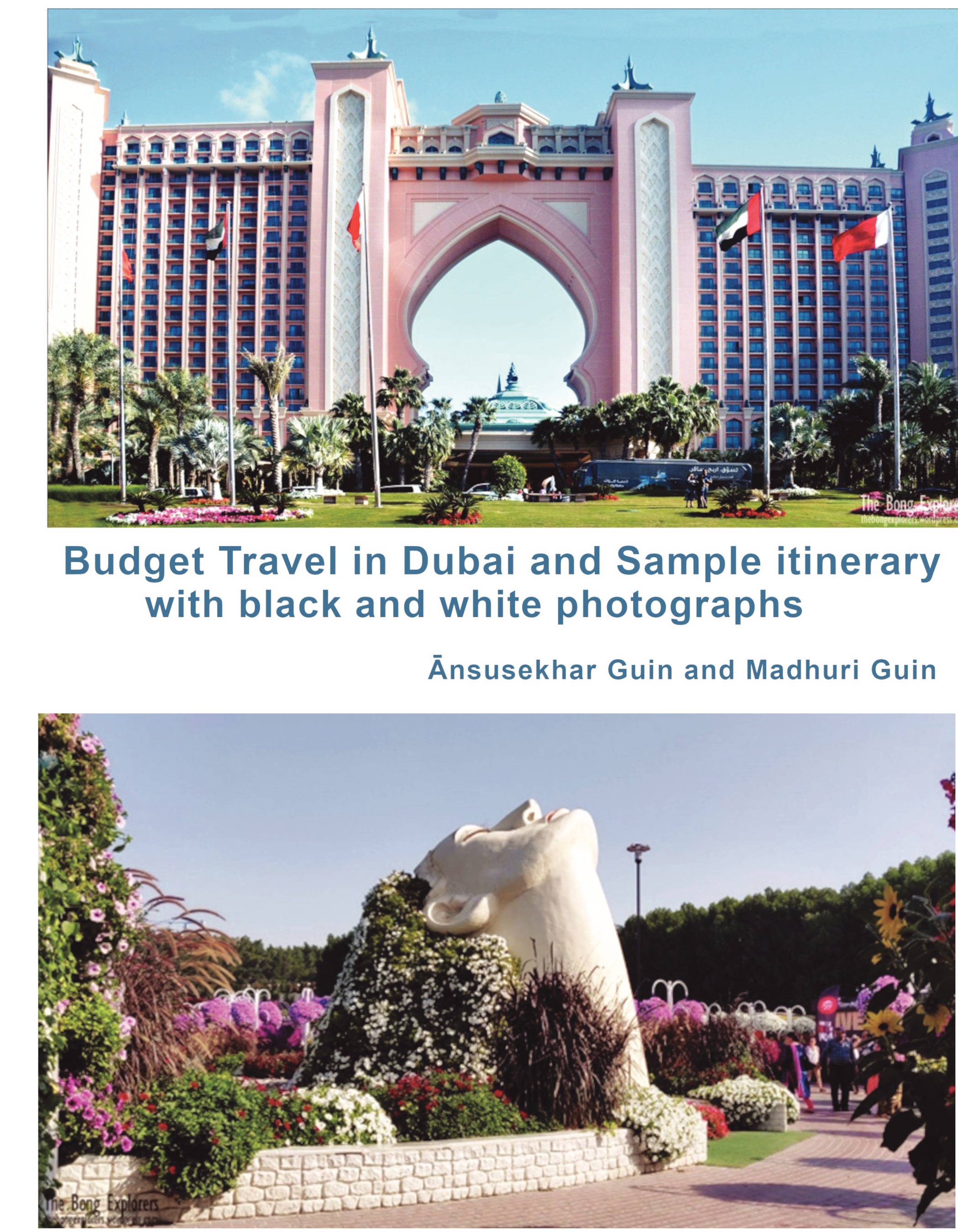 Budget Travel in Dubai and Sample itinerary | Pothi.com