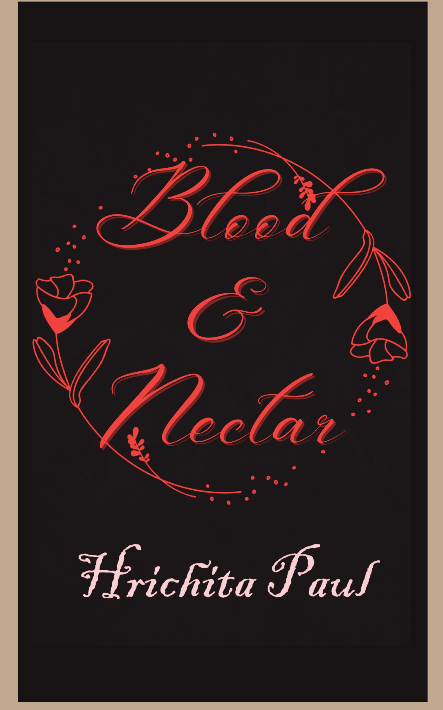 Blood & Nectar | Pothi.com