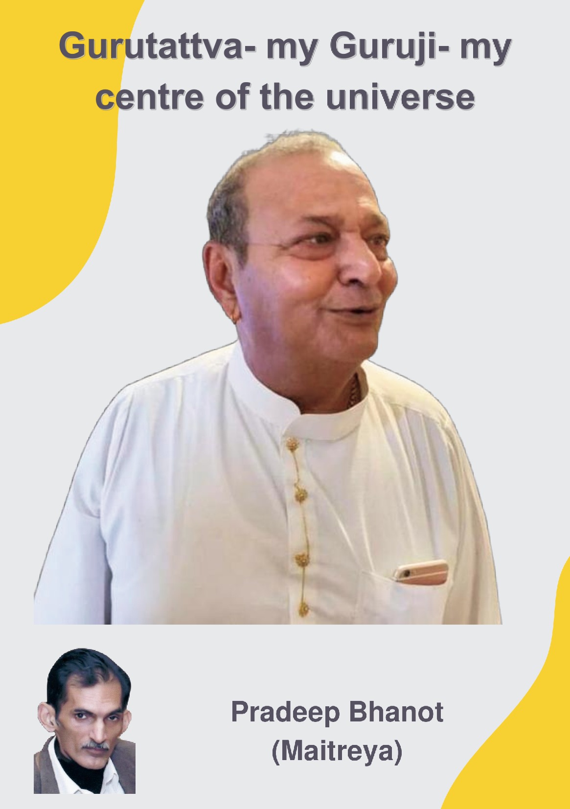 Gurutattva- my Guruji-my centre of the universe | Pothi.com