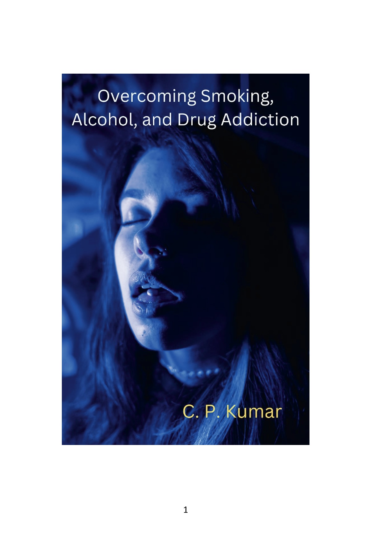 Overcoming Smoking, Alcohol, and Drug Addiction | Pothi.com
