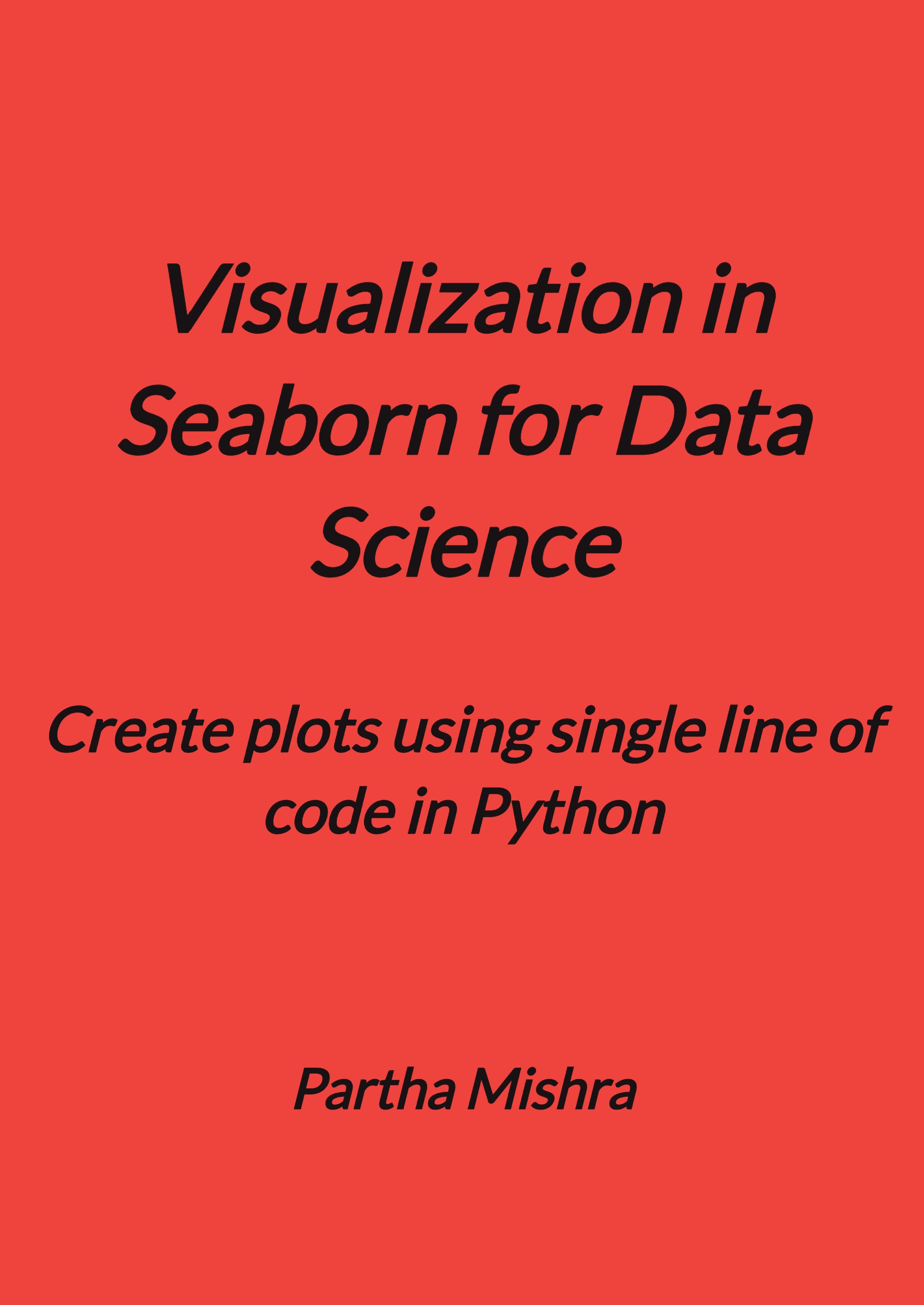 Visualization in Seaborn for Data Science | Pothi.com