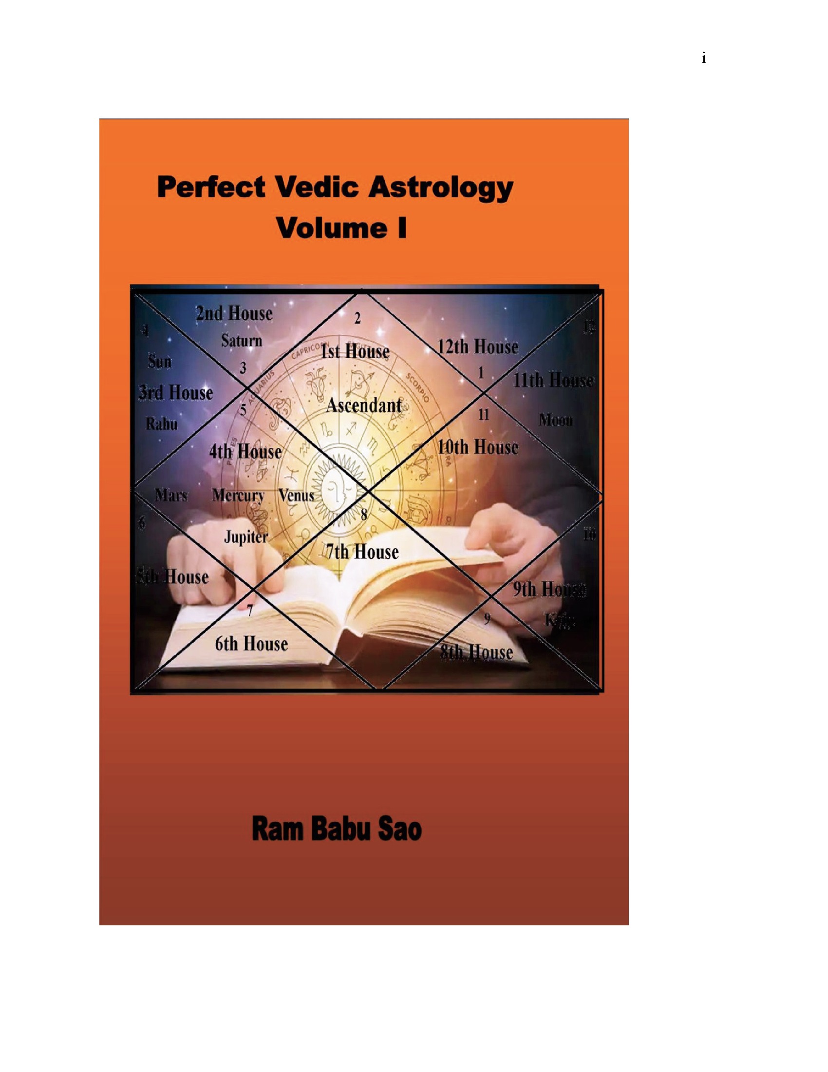 Perfect Vedic Astrology Volume I | Pothi.com