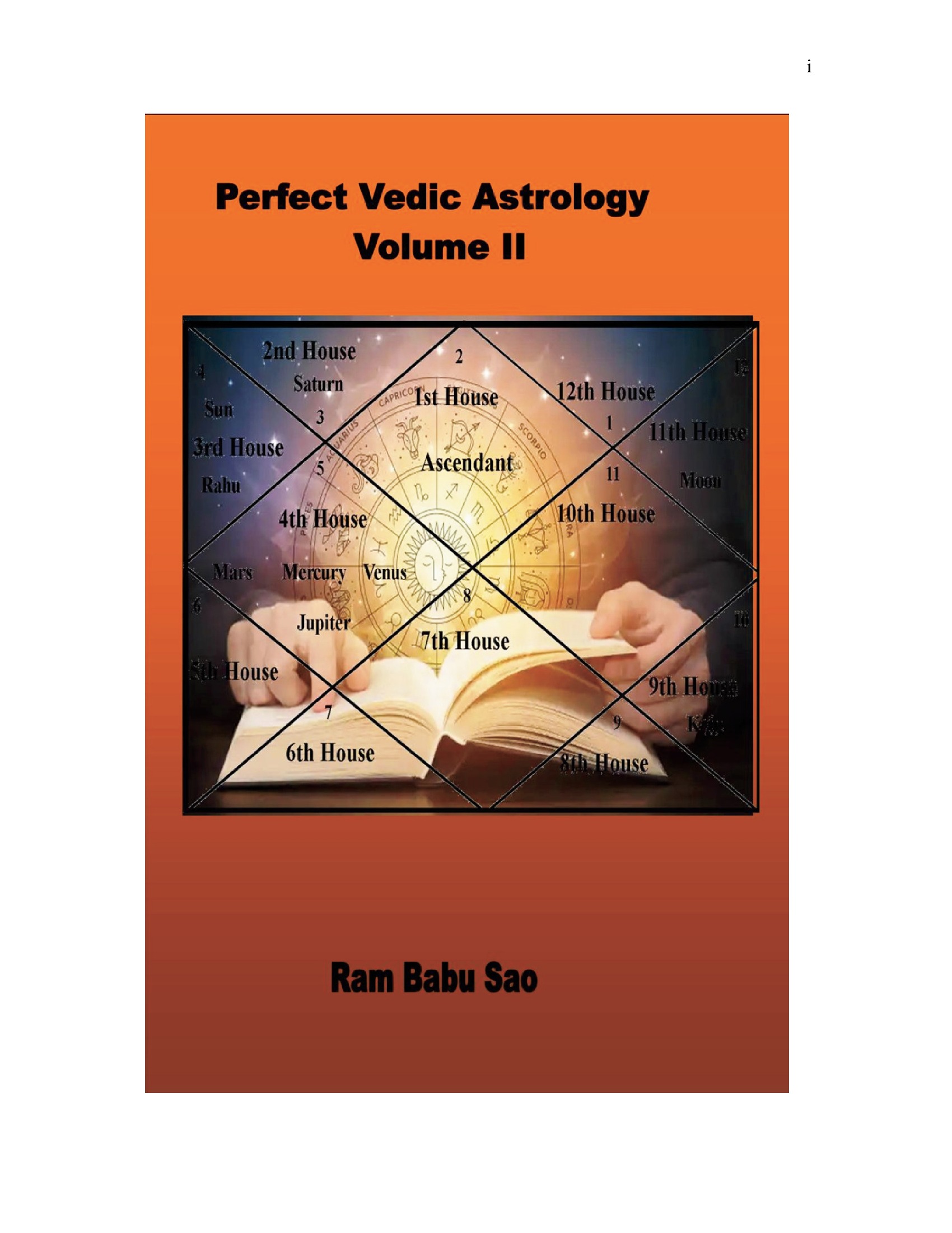Perfect Vedic Astrology Volume II | Pothi.com
