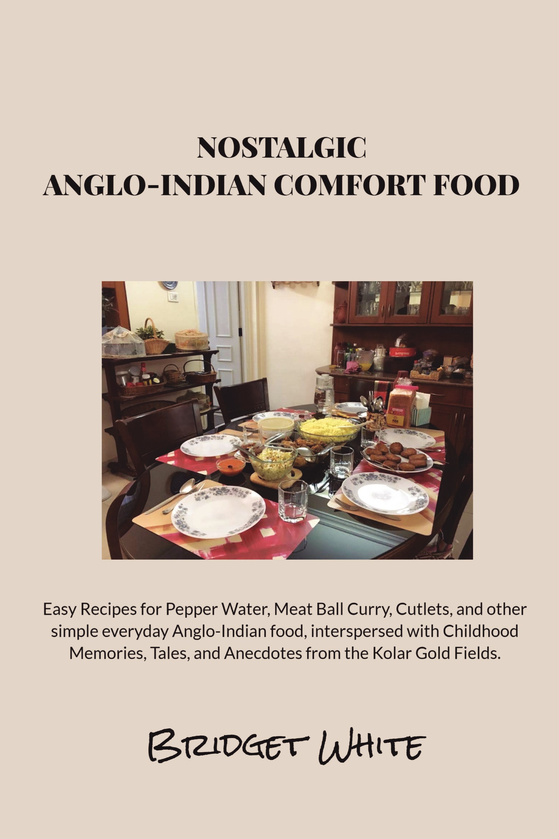 NOSTALGIC ANGLO-INDIAN COMFORT FOOD | Pothi.com