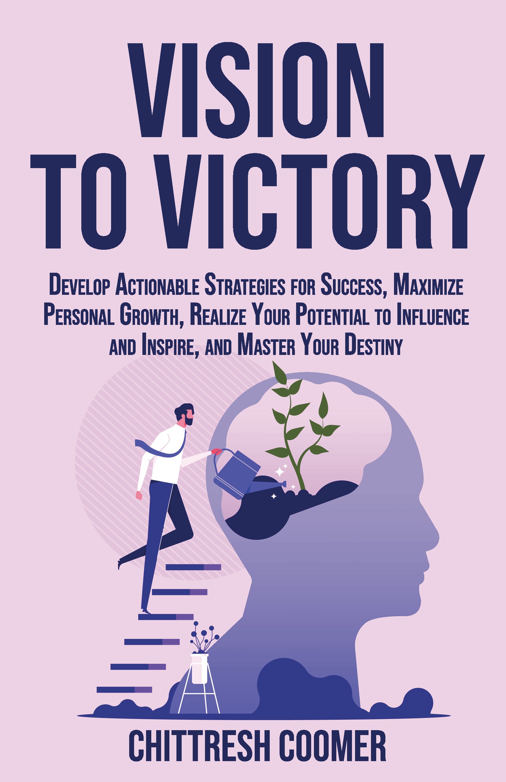 VISION TO VICTORY | Pothi.com