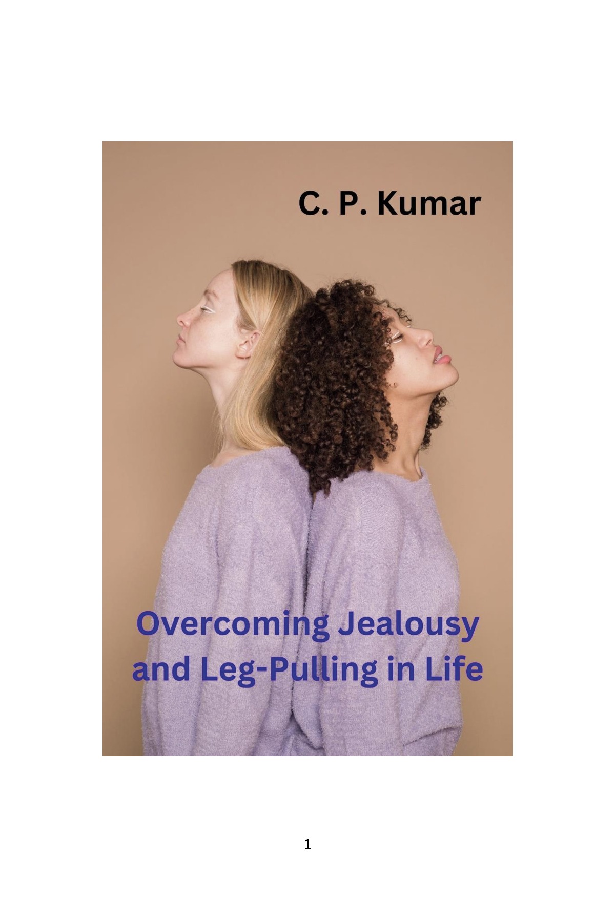 Overcoming Jealousy and Leg-Pulling in Life | Pothi.com