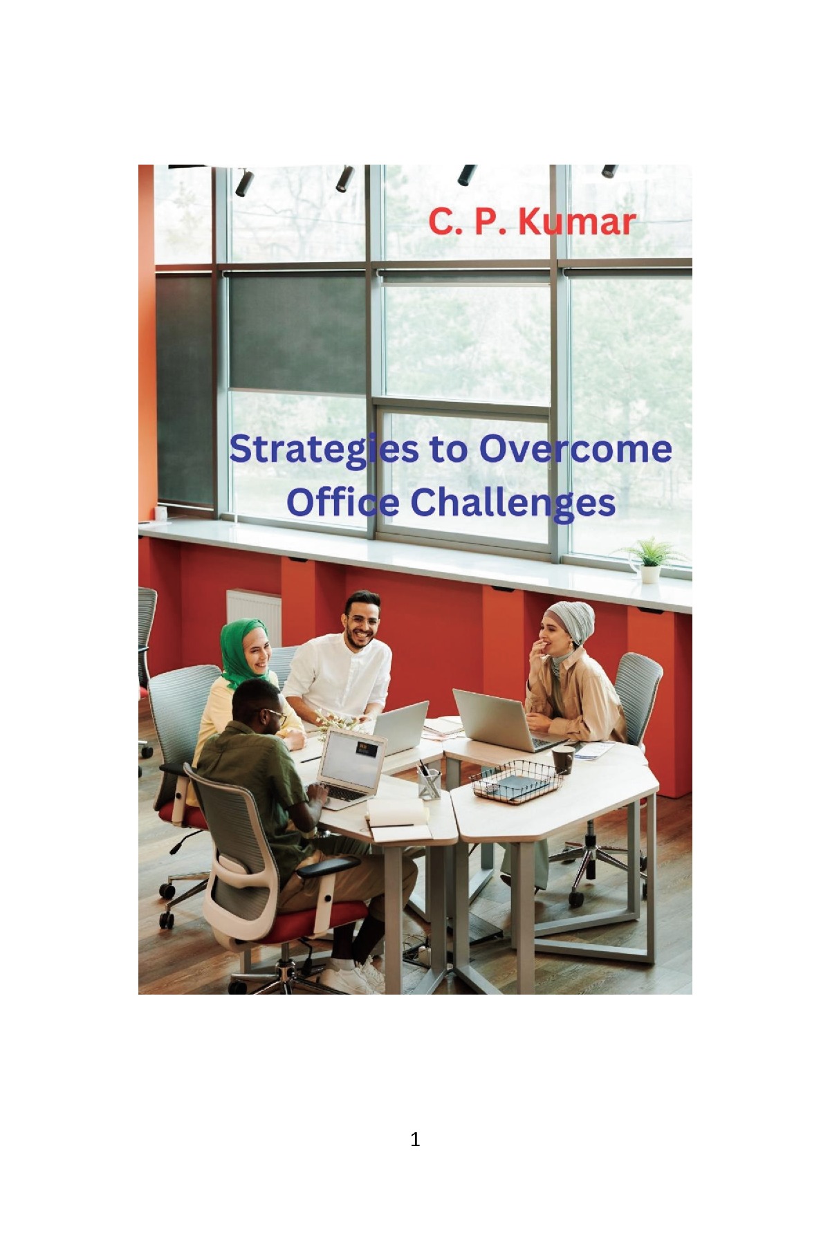 Strategies to Overcome Office Challenges | Pothi.com