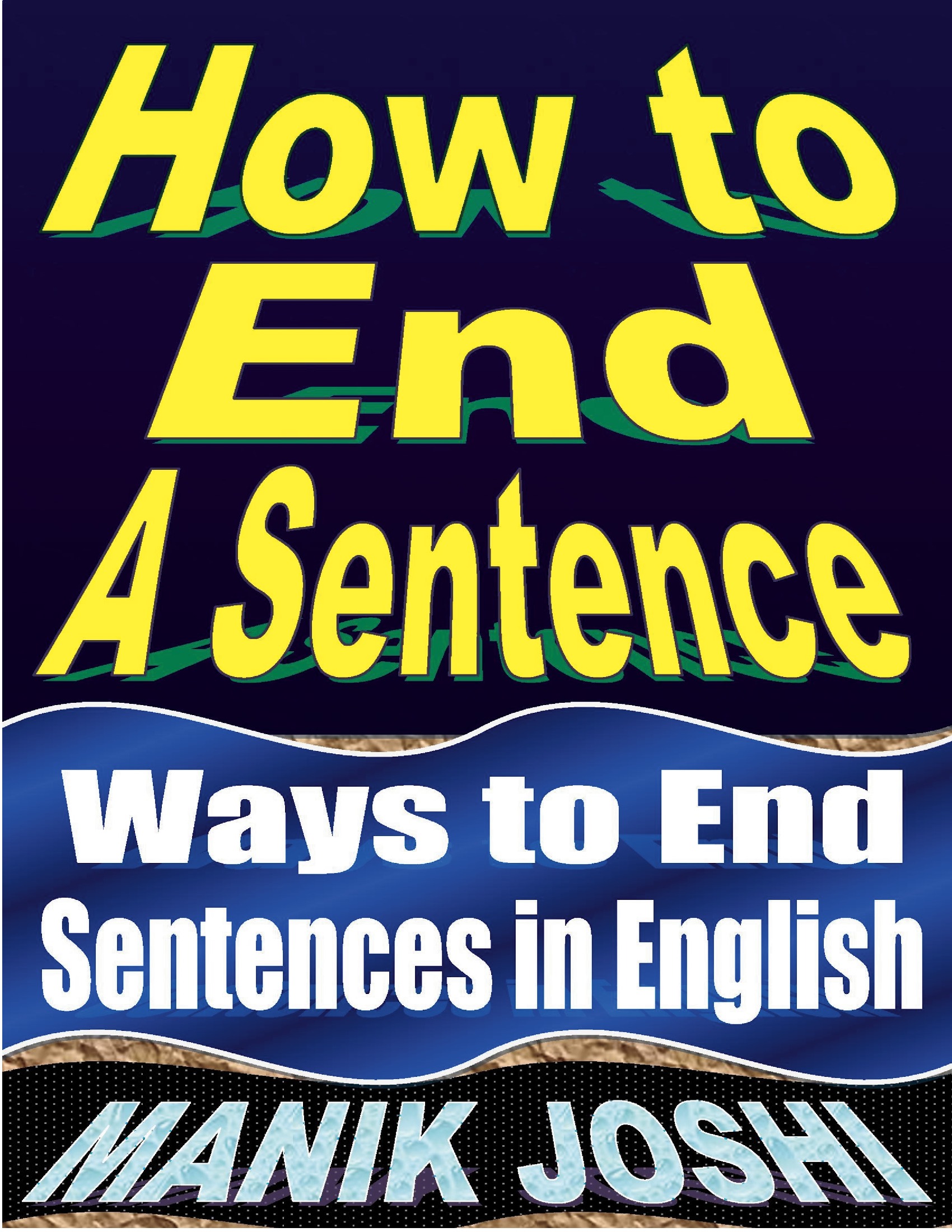 How to End a Sentence: Ways to End Sentences in English | Pothi.com
