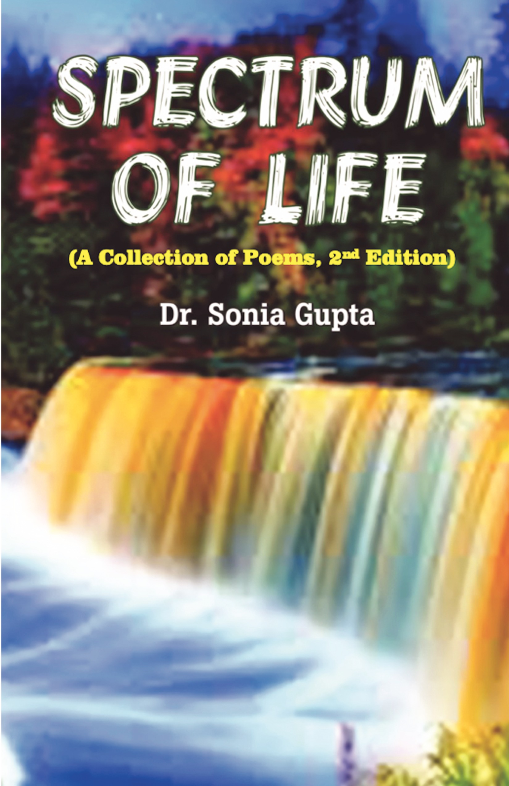 Spectrum of Life | Pothi.com