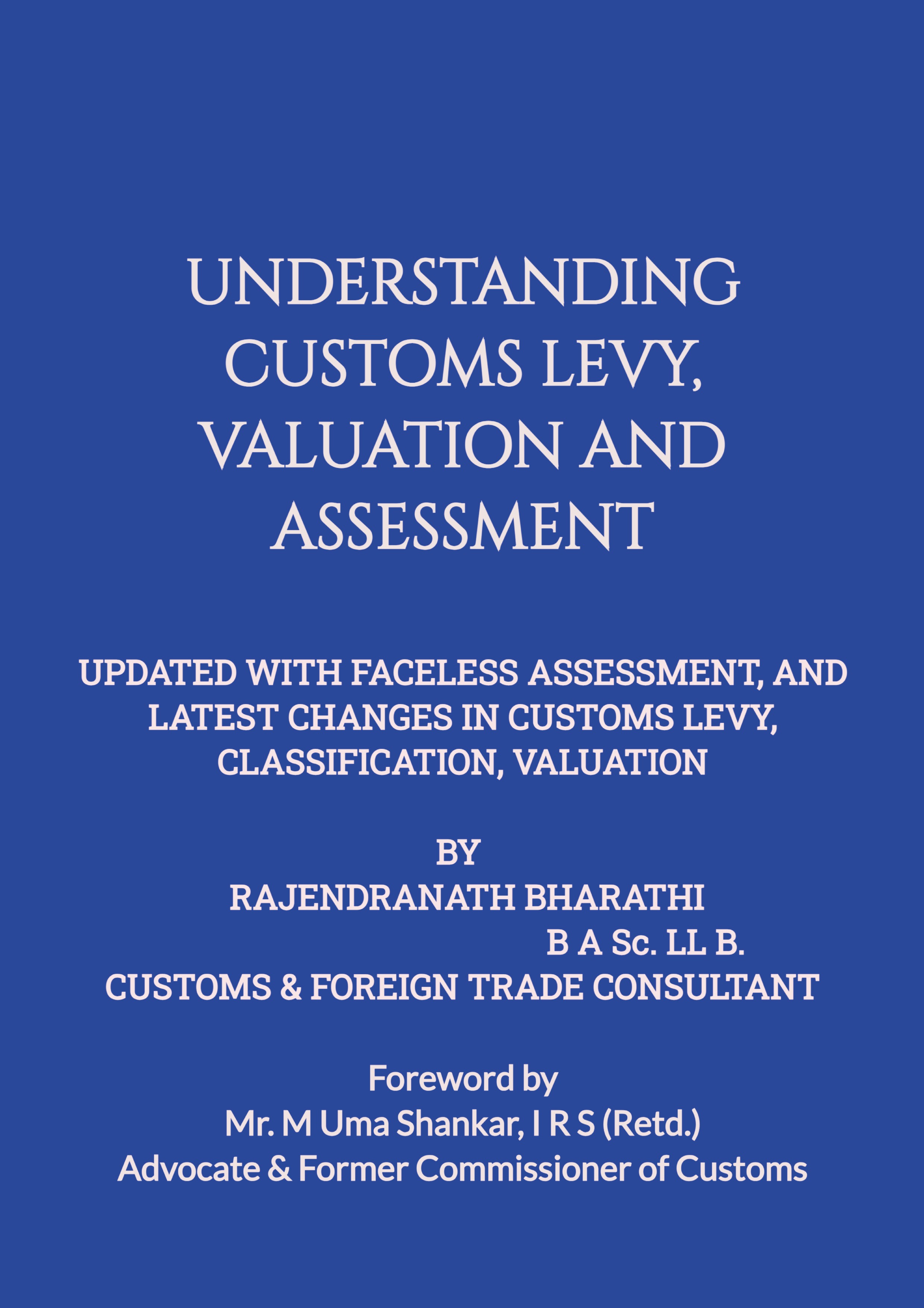 Understanding Customs Levy, Valuation and Assessment | Pothi.com