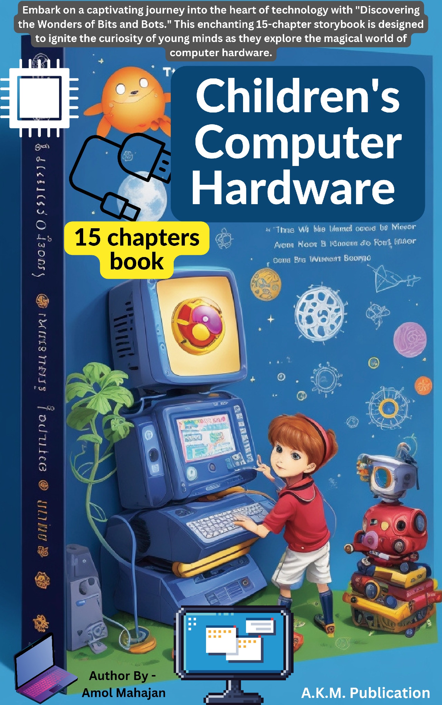children's computer hardware 15 chapters book | Pothi.com