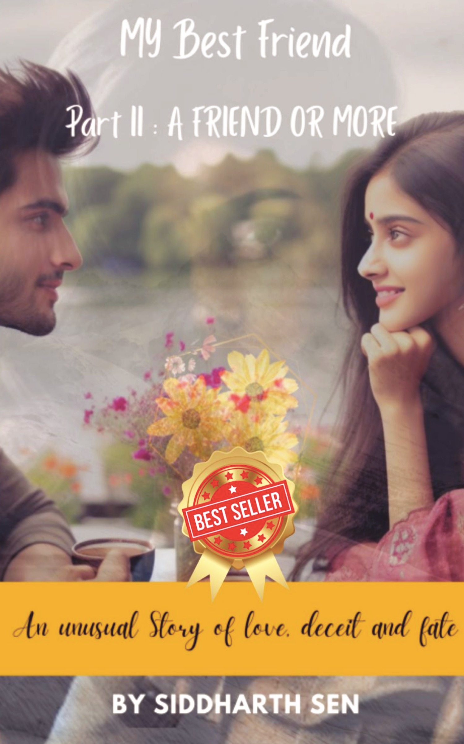 My Best Friend Part II | Pothi.com