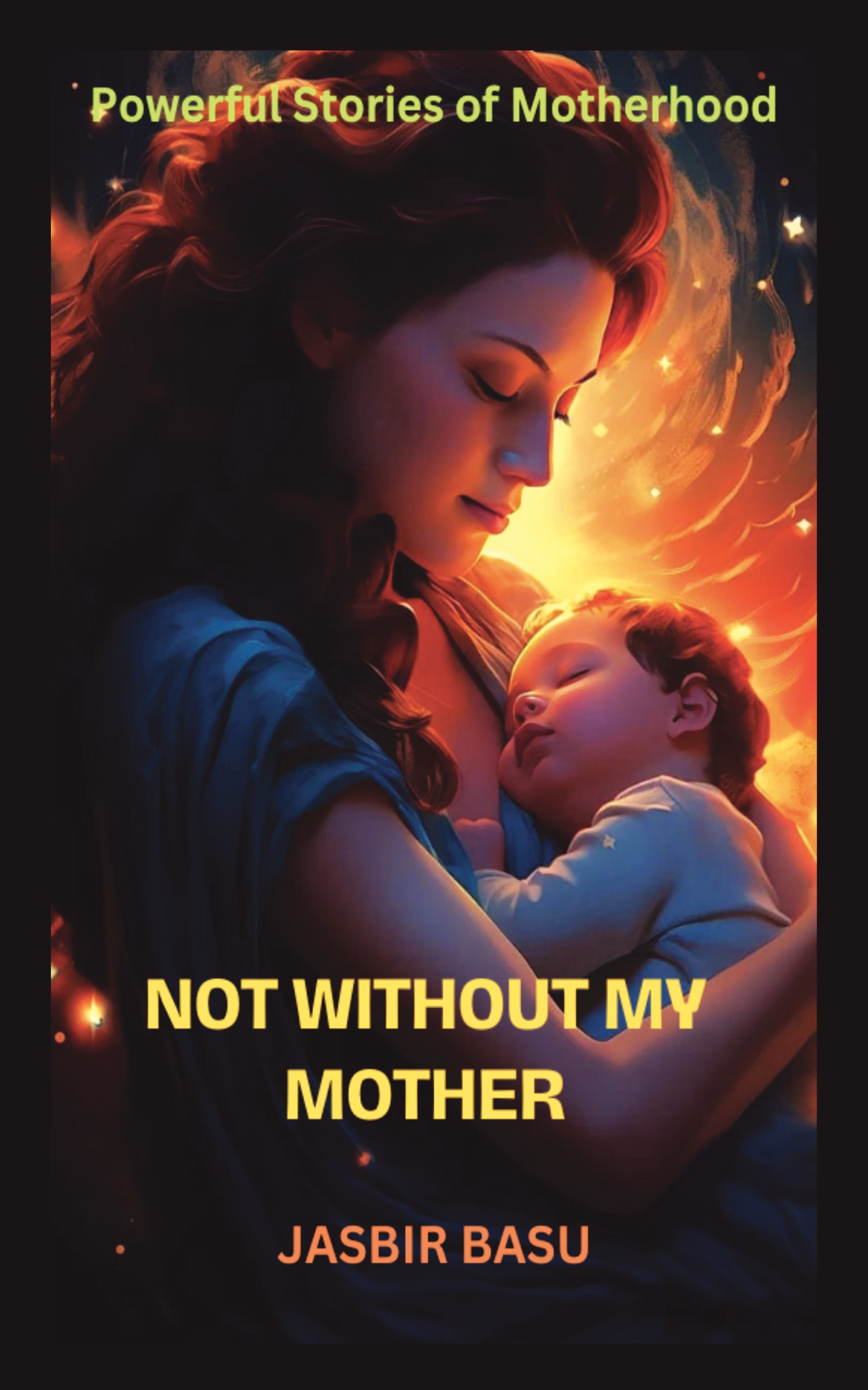 Not Without My Mother | Pothi.com