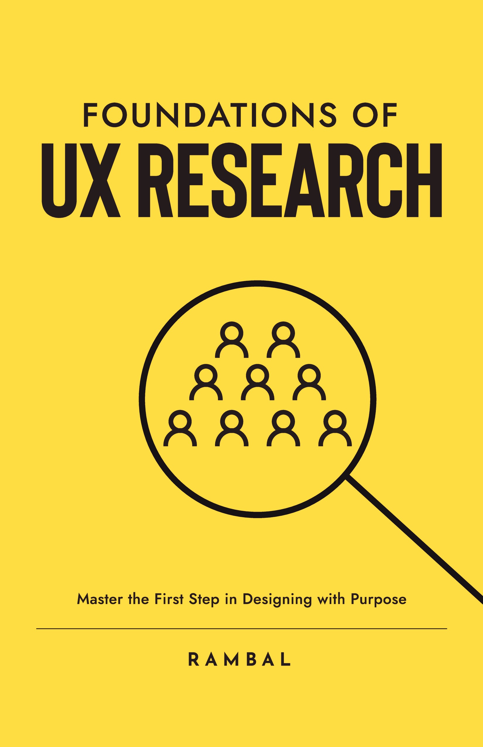 Foundations of UX Research | Pothi.com