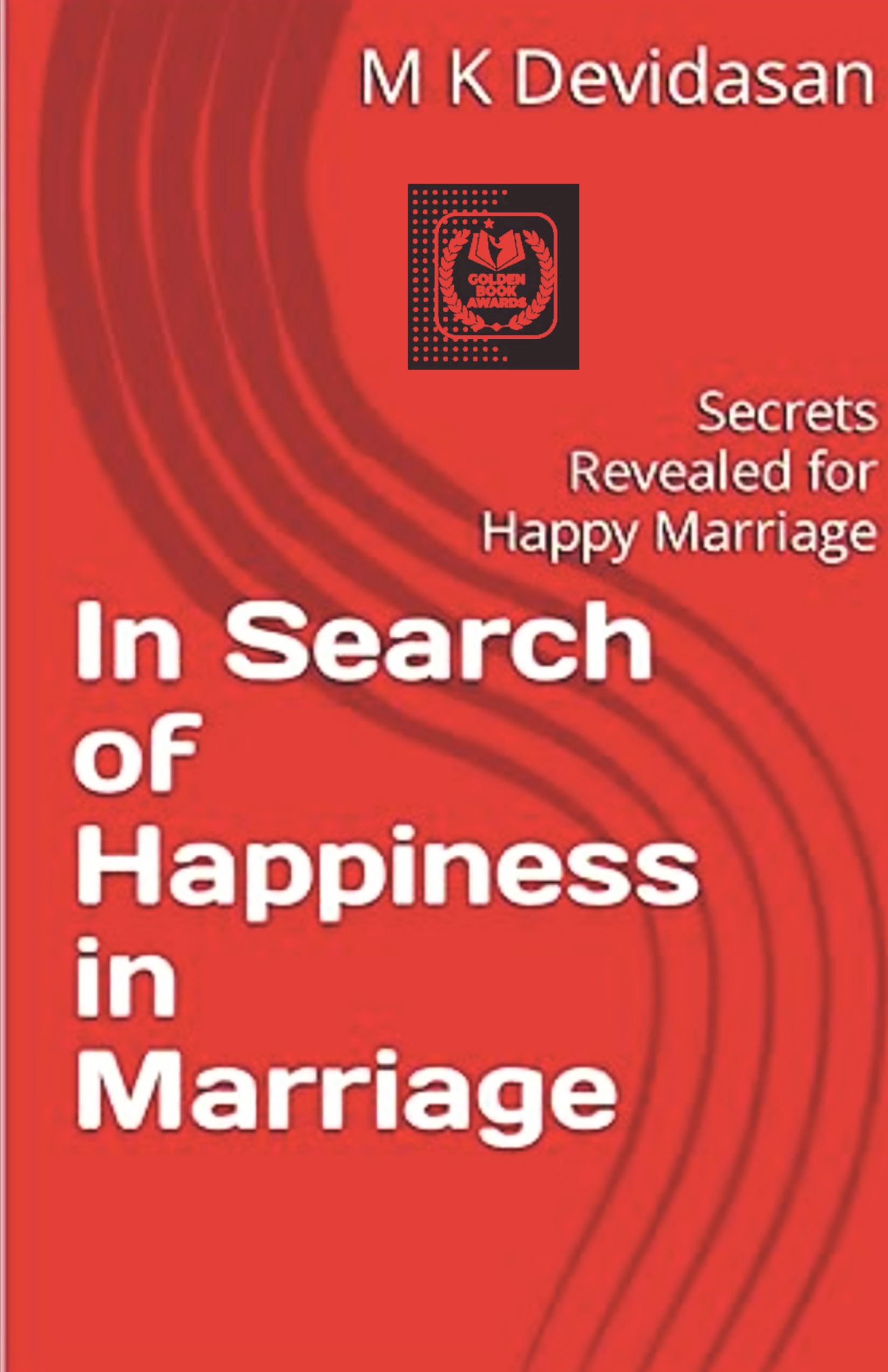 In Search of Happiness in Marriage | Pothi.com