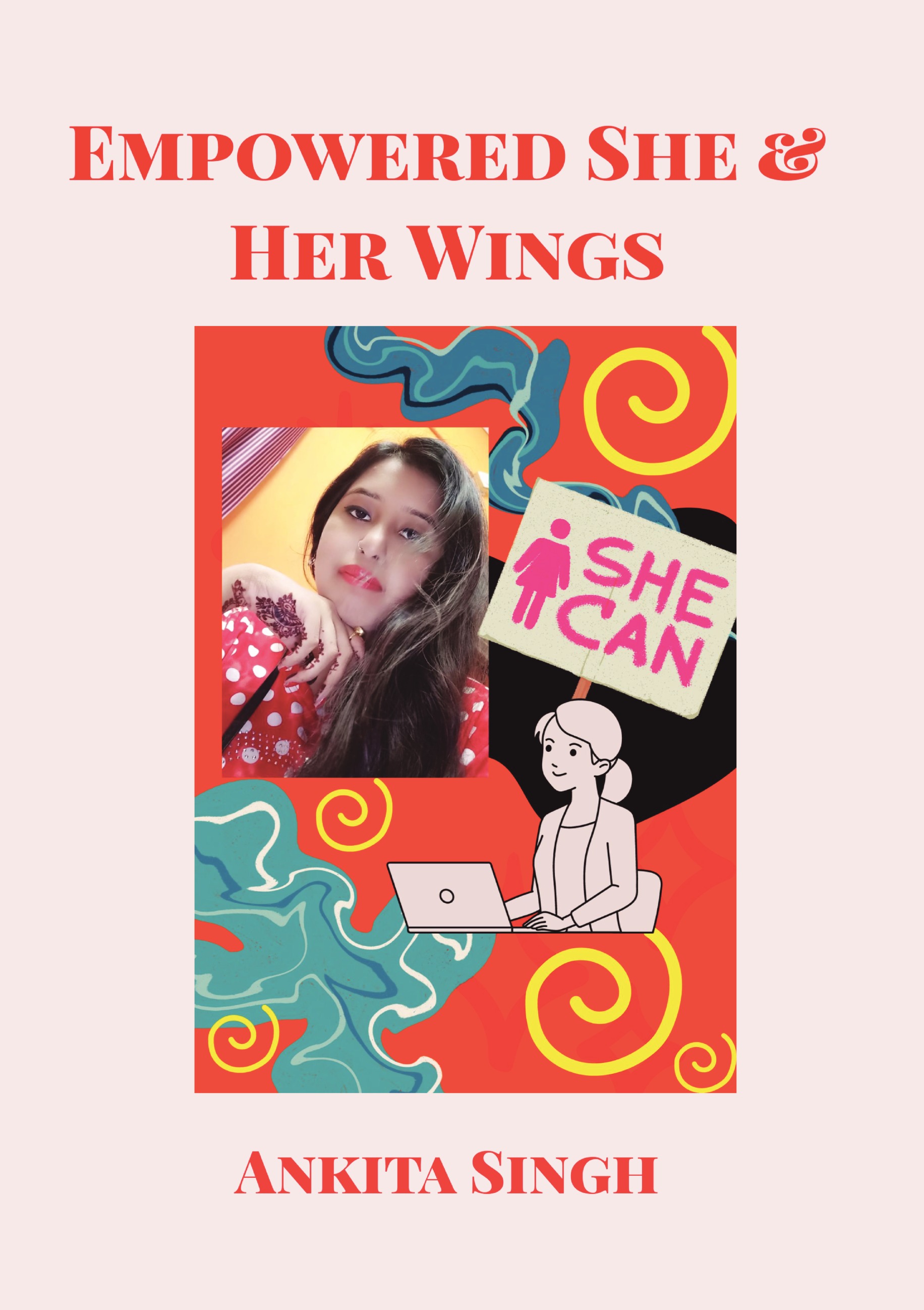 Empowered she & Her wings | Pothi.com