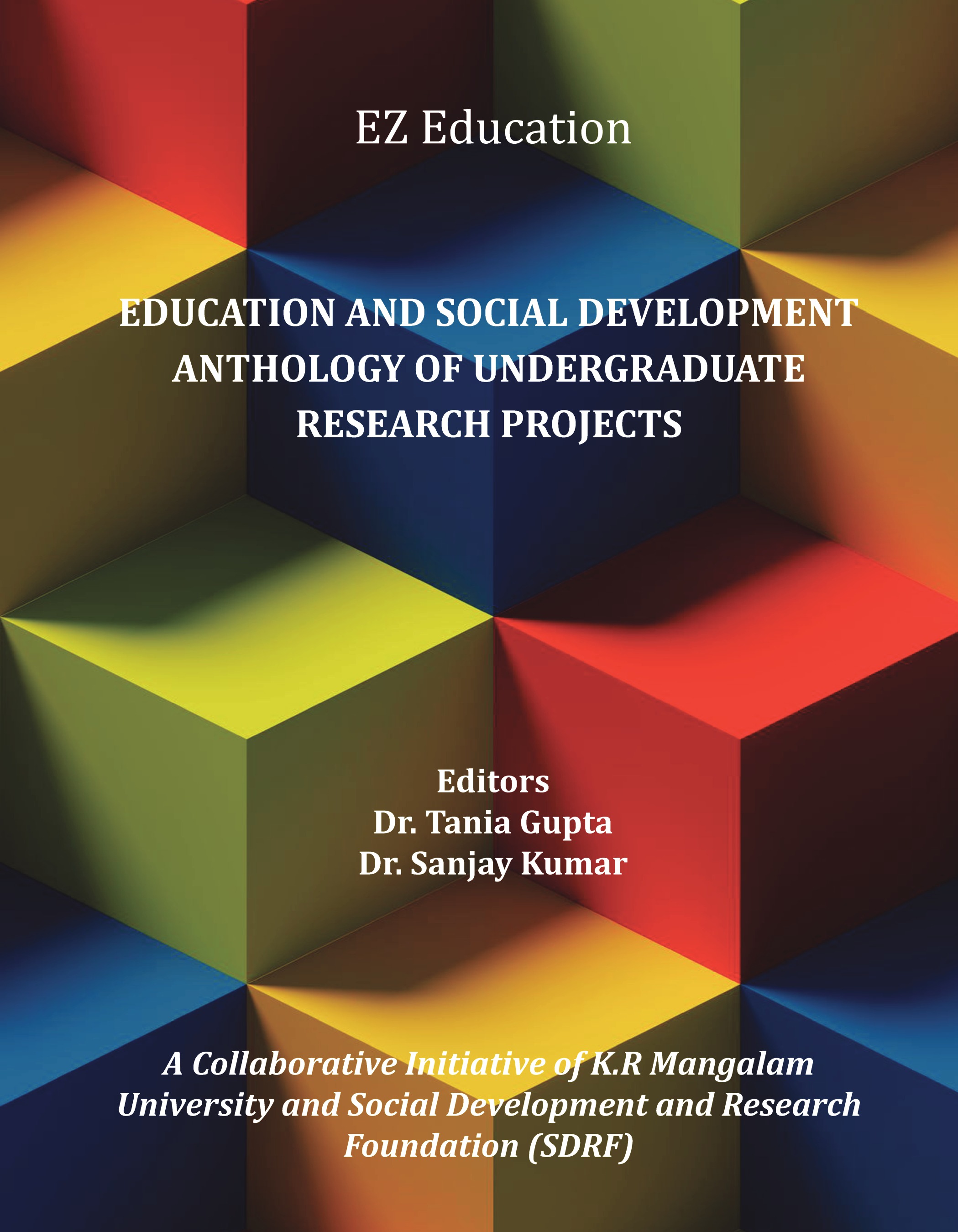 Education and Social Development: Anthology of Undergraduate Research Projects | Pothi.com
